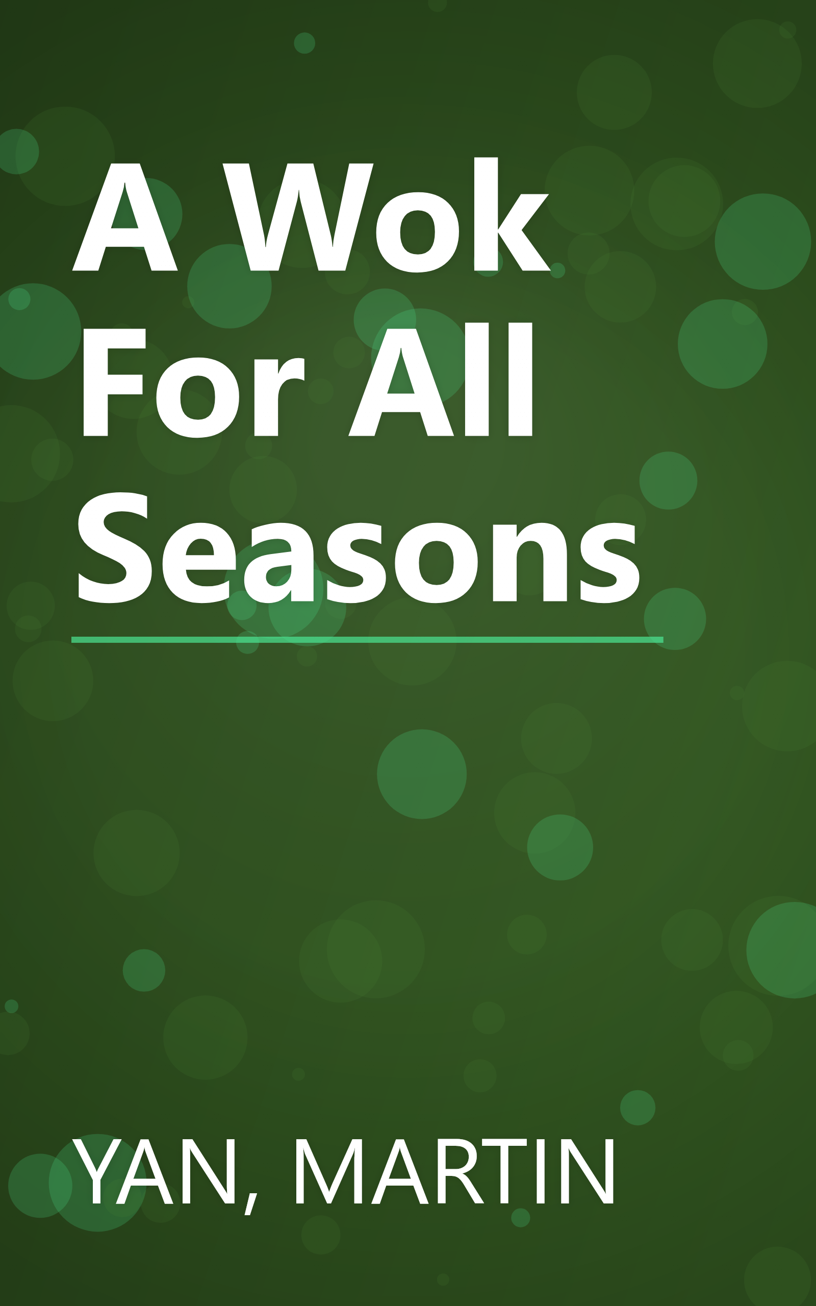 A Wok For All Seasons book cover