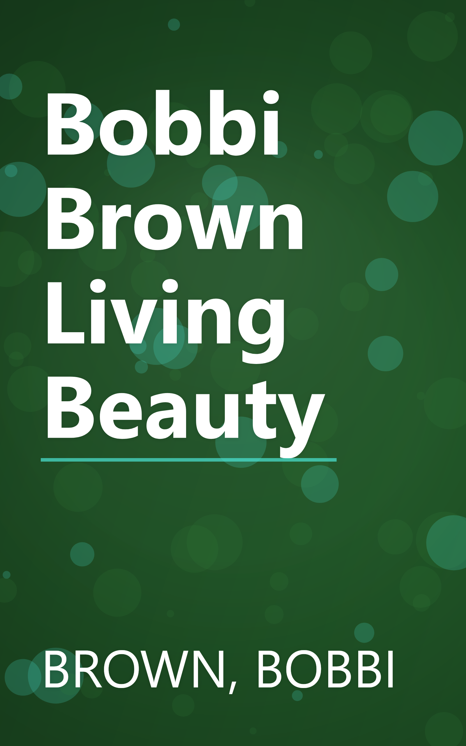 Bobbi Brown Living Beauty book cover