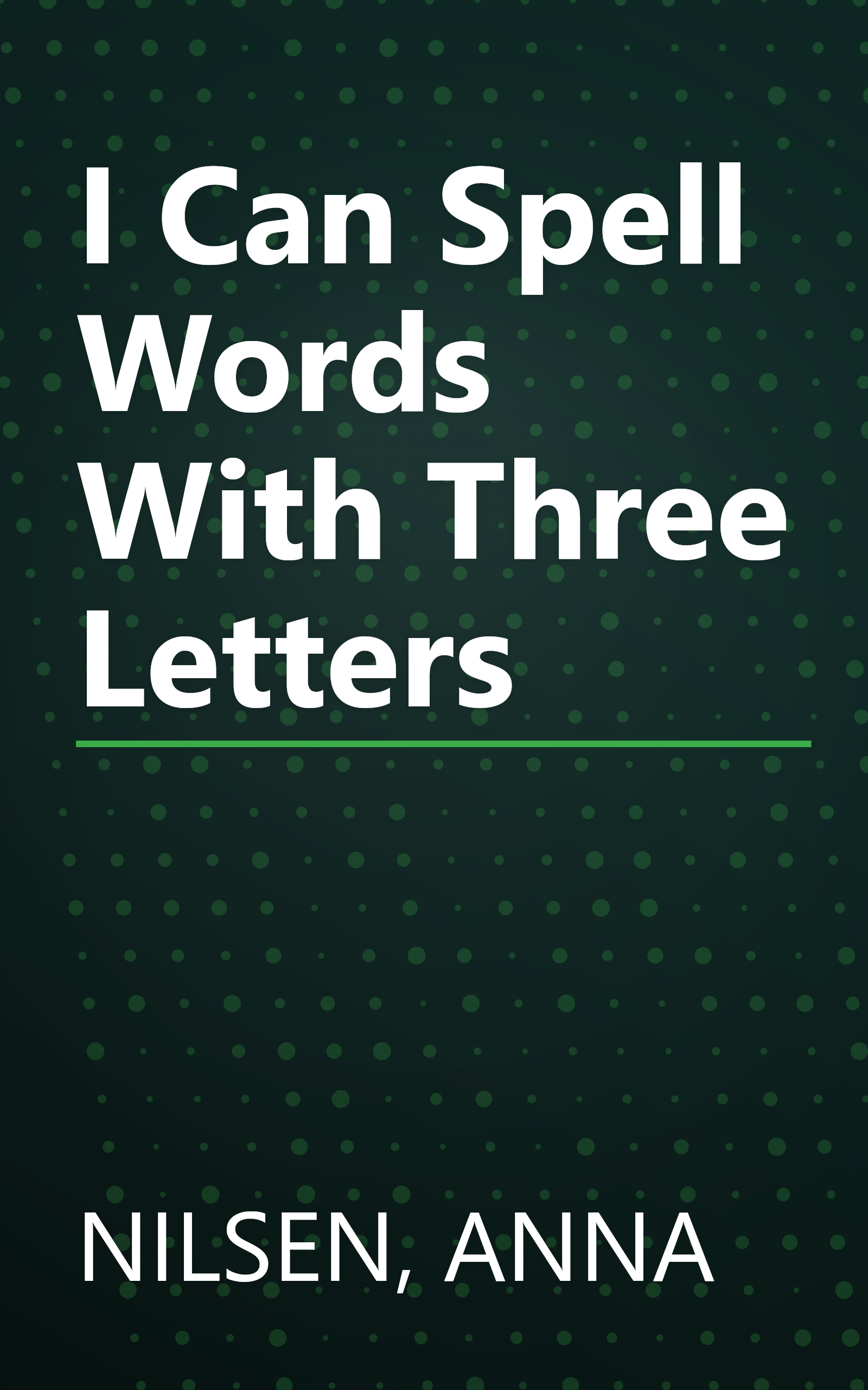 I Can Spell Words With Three Letters book cover
