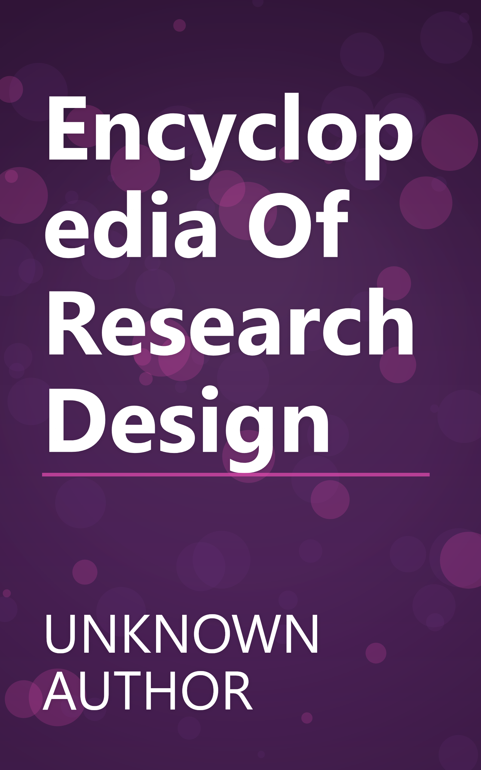 Encyclopedia Of Research Design book cover