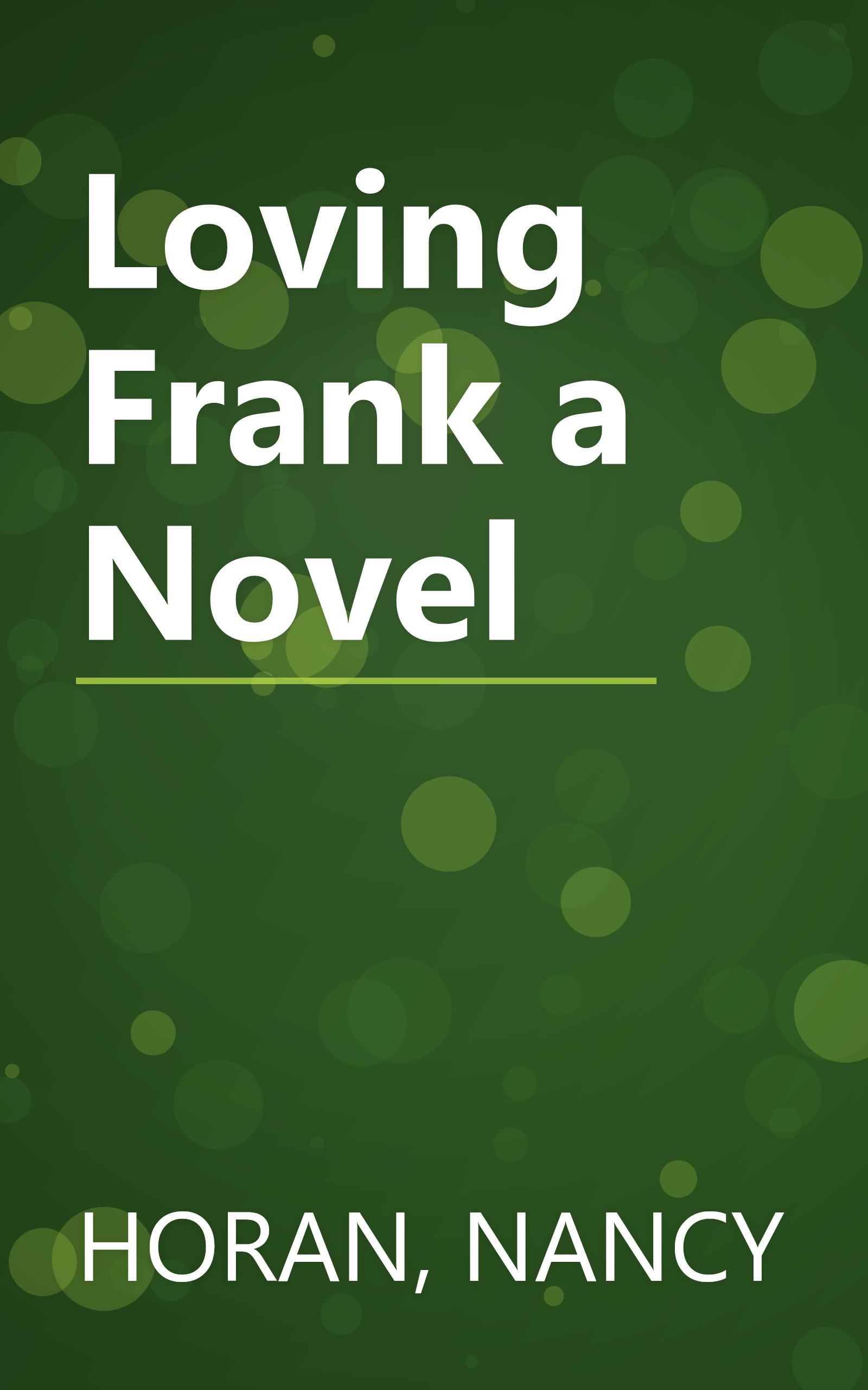 Loving Frank a Novel book cover