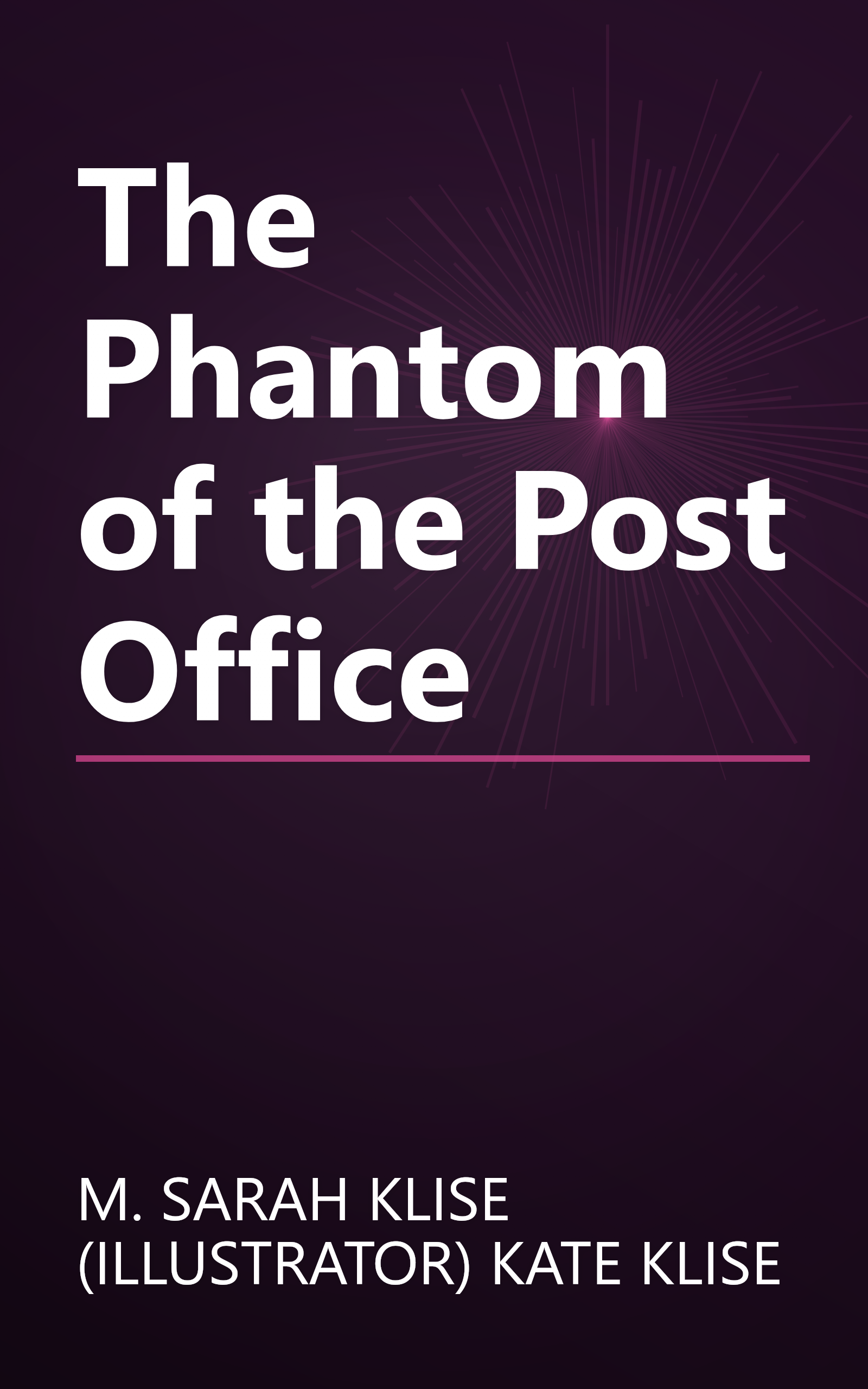The Phantom of the Post Office book cover