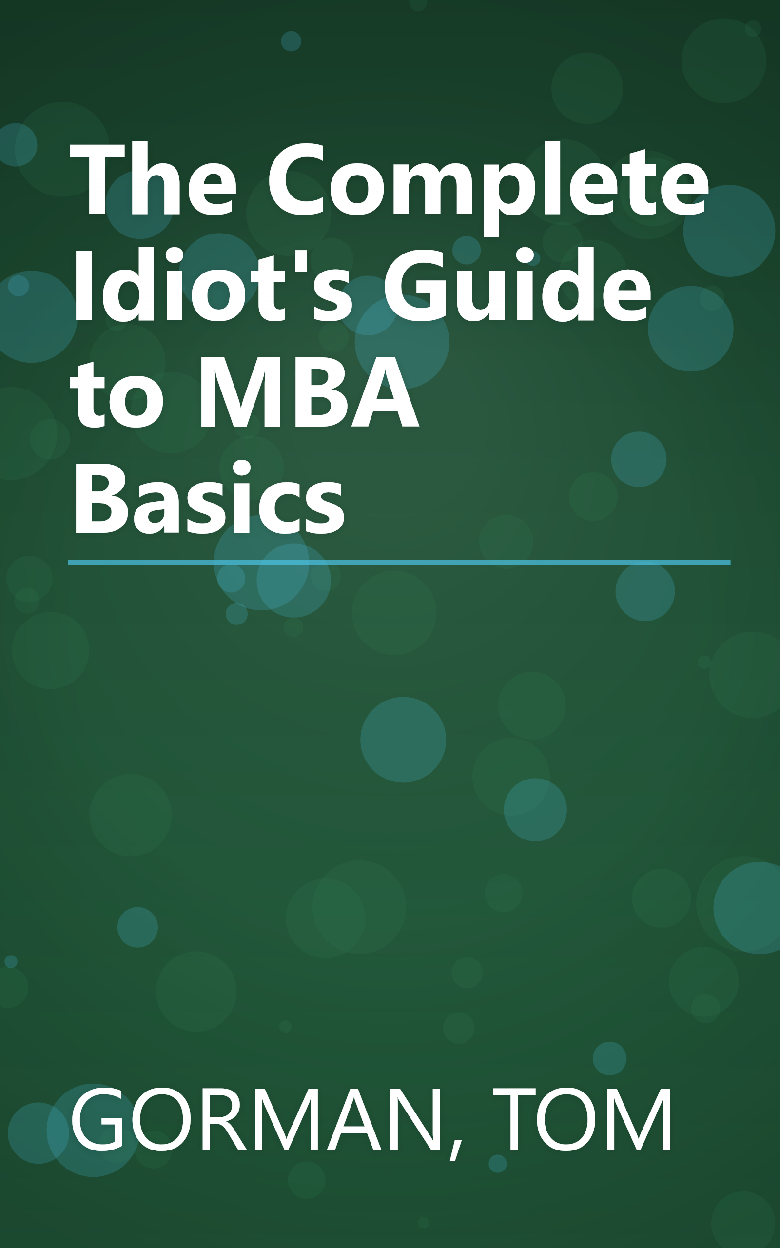 The Complete Idiot's Guide to MBA Basics book cover