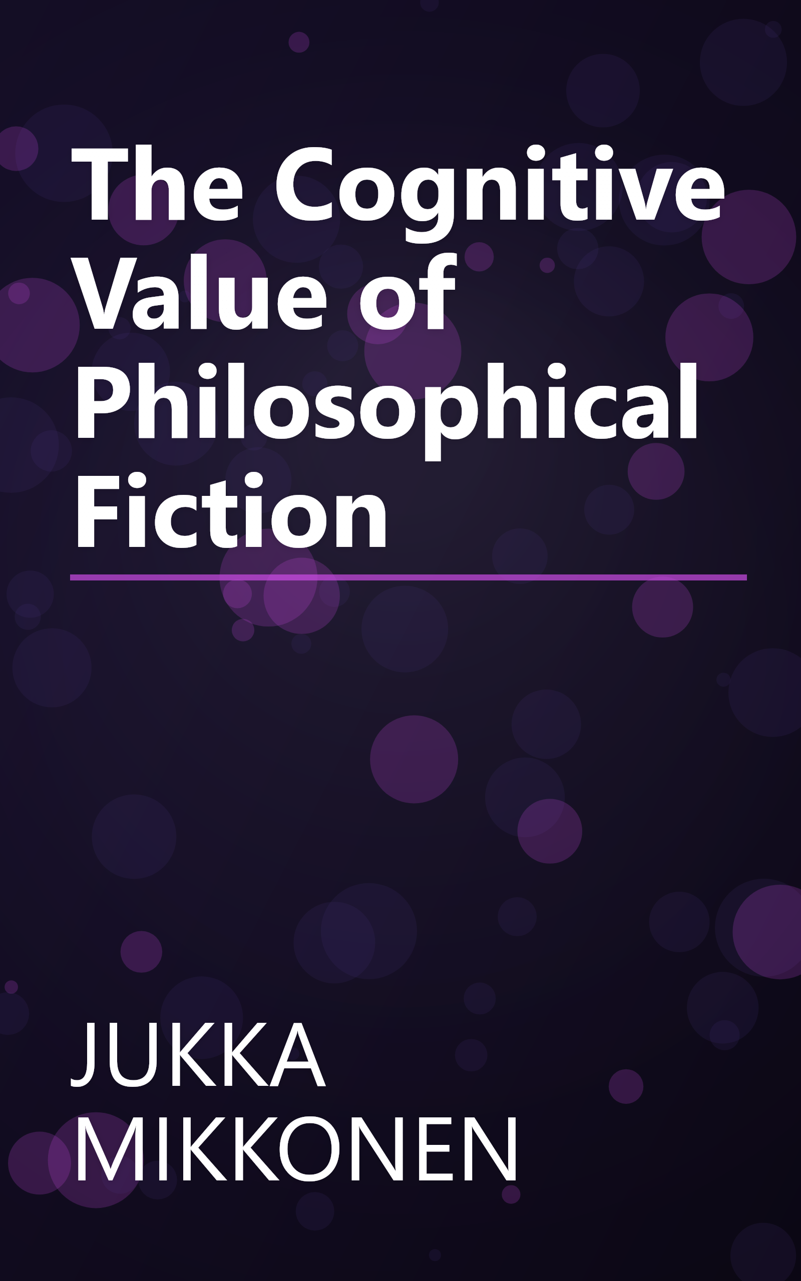 The Cognitive Value of Philosophical Fiction book cover