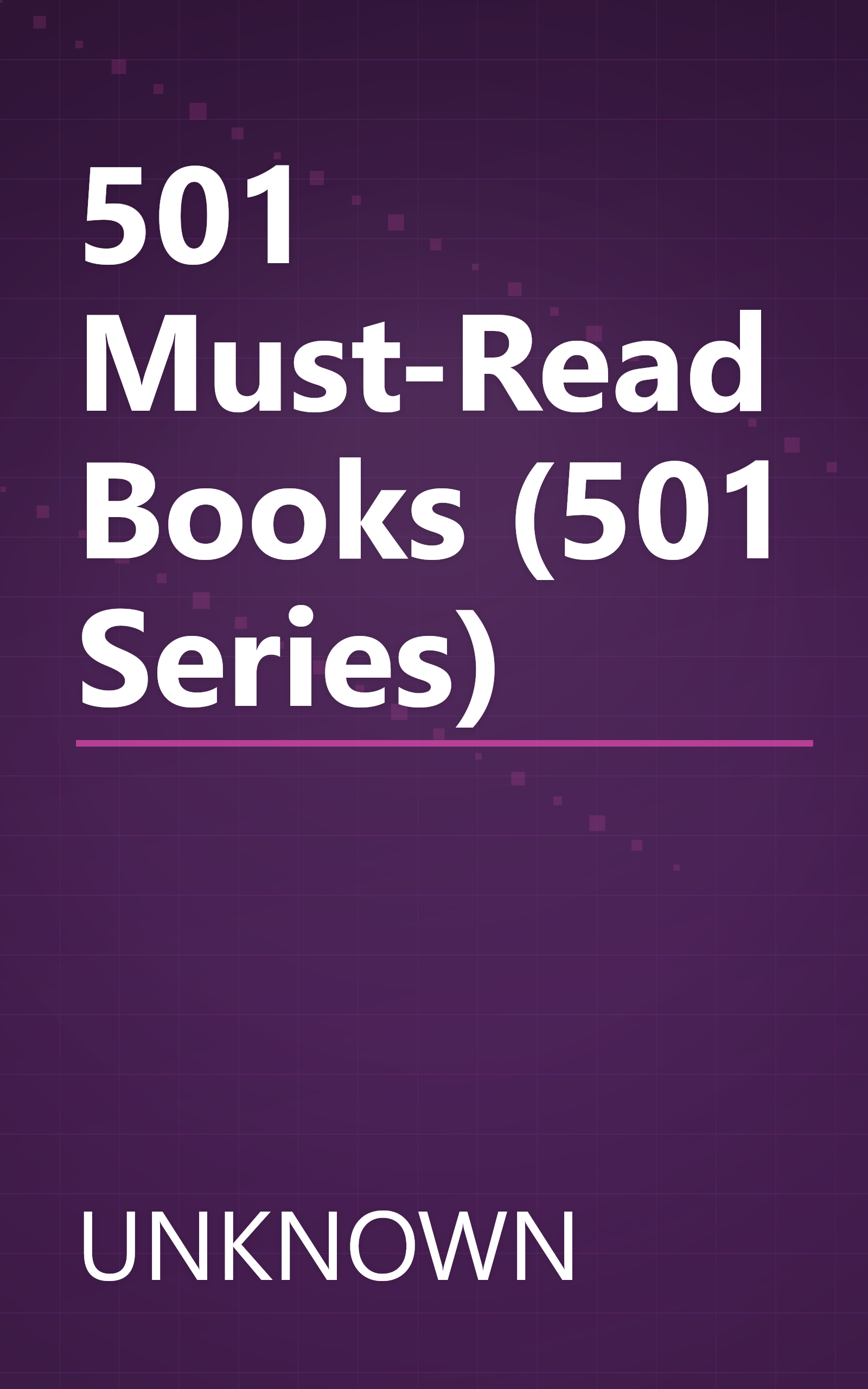 501 Must-Read Books (501 Series) book cover
