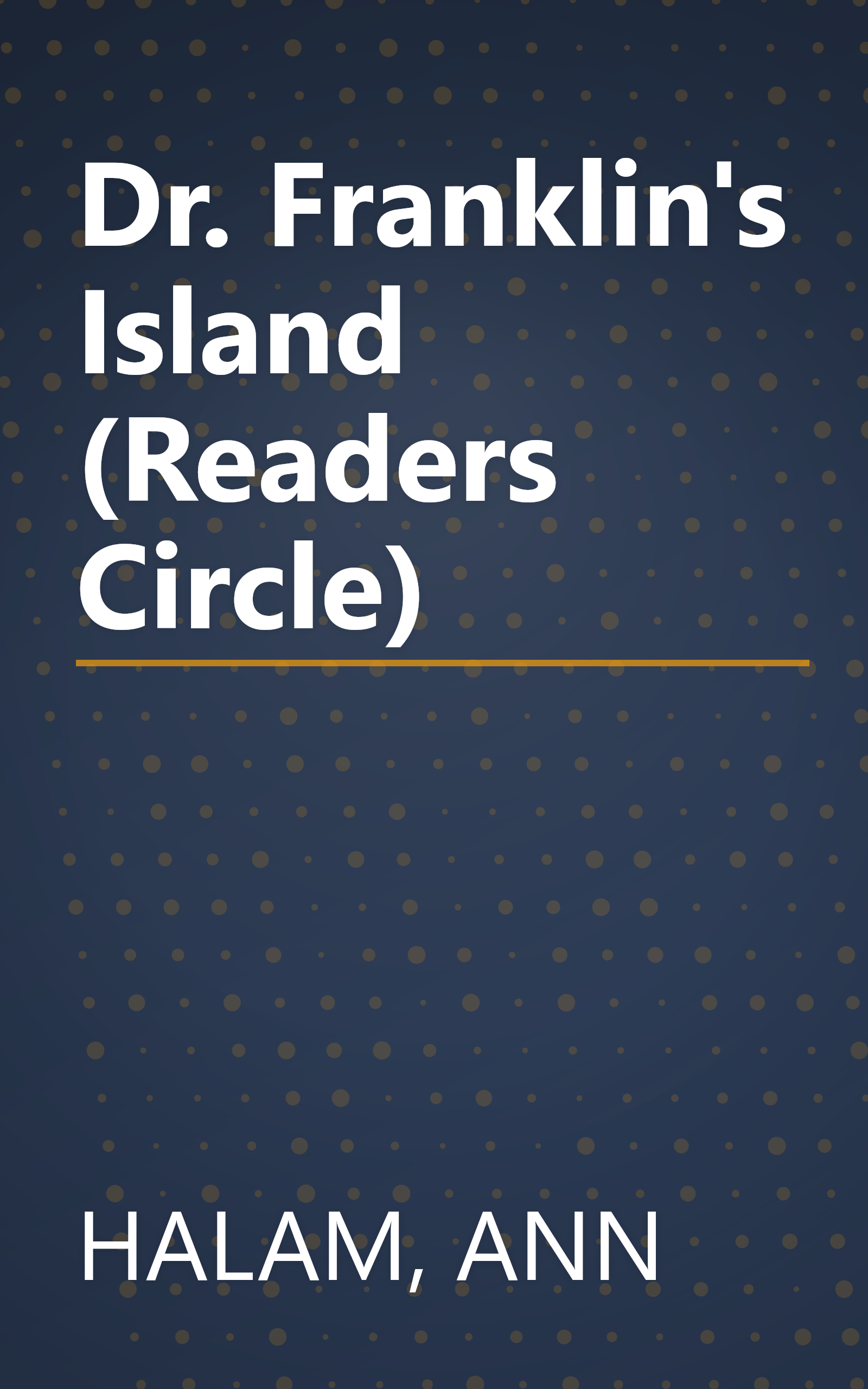 Dr. Franklin's Island (Readers Circle) book cover