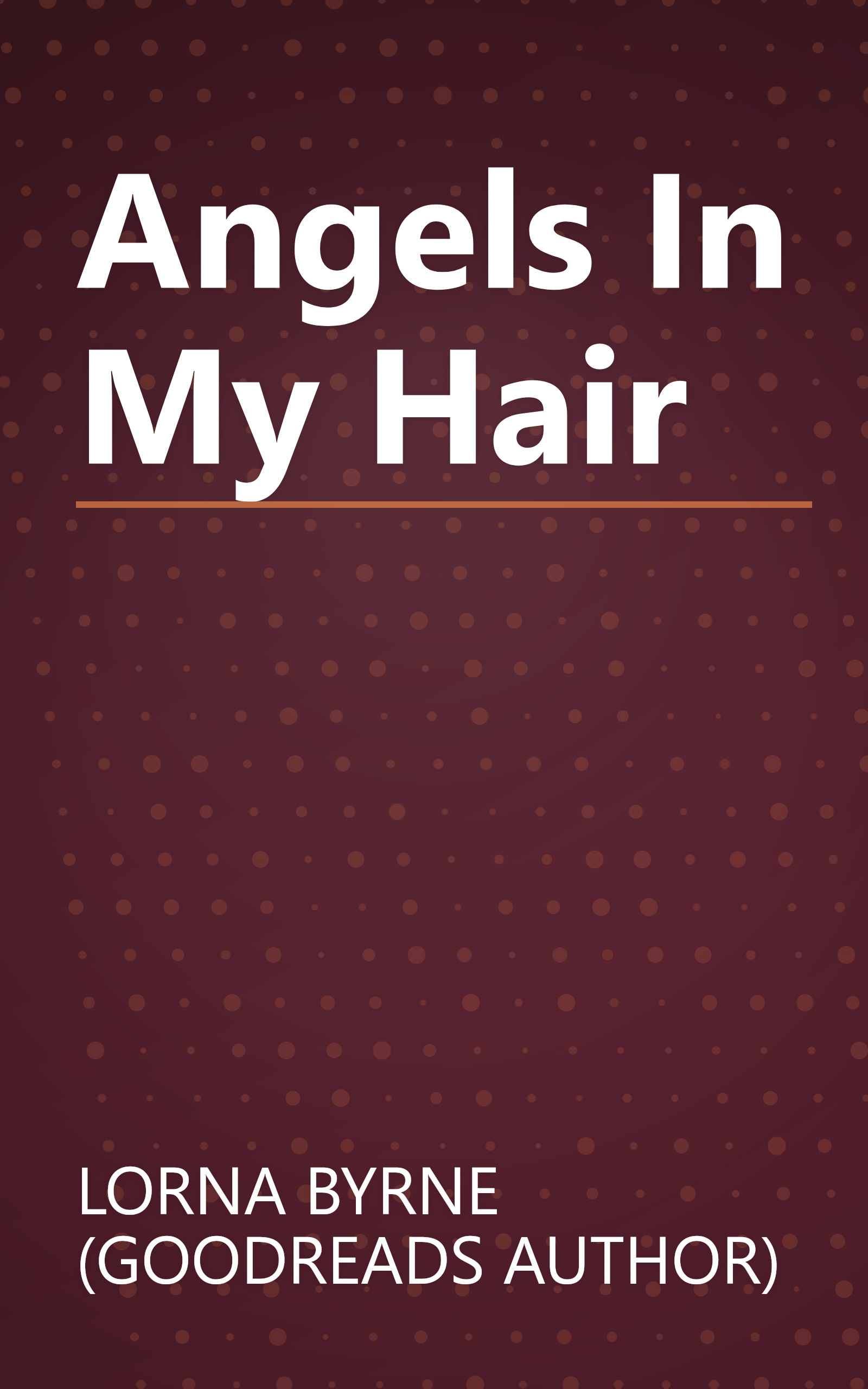Angels In My Hair book cover
