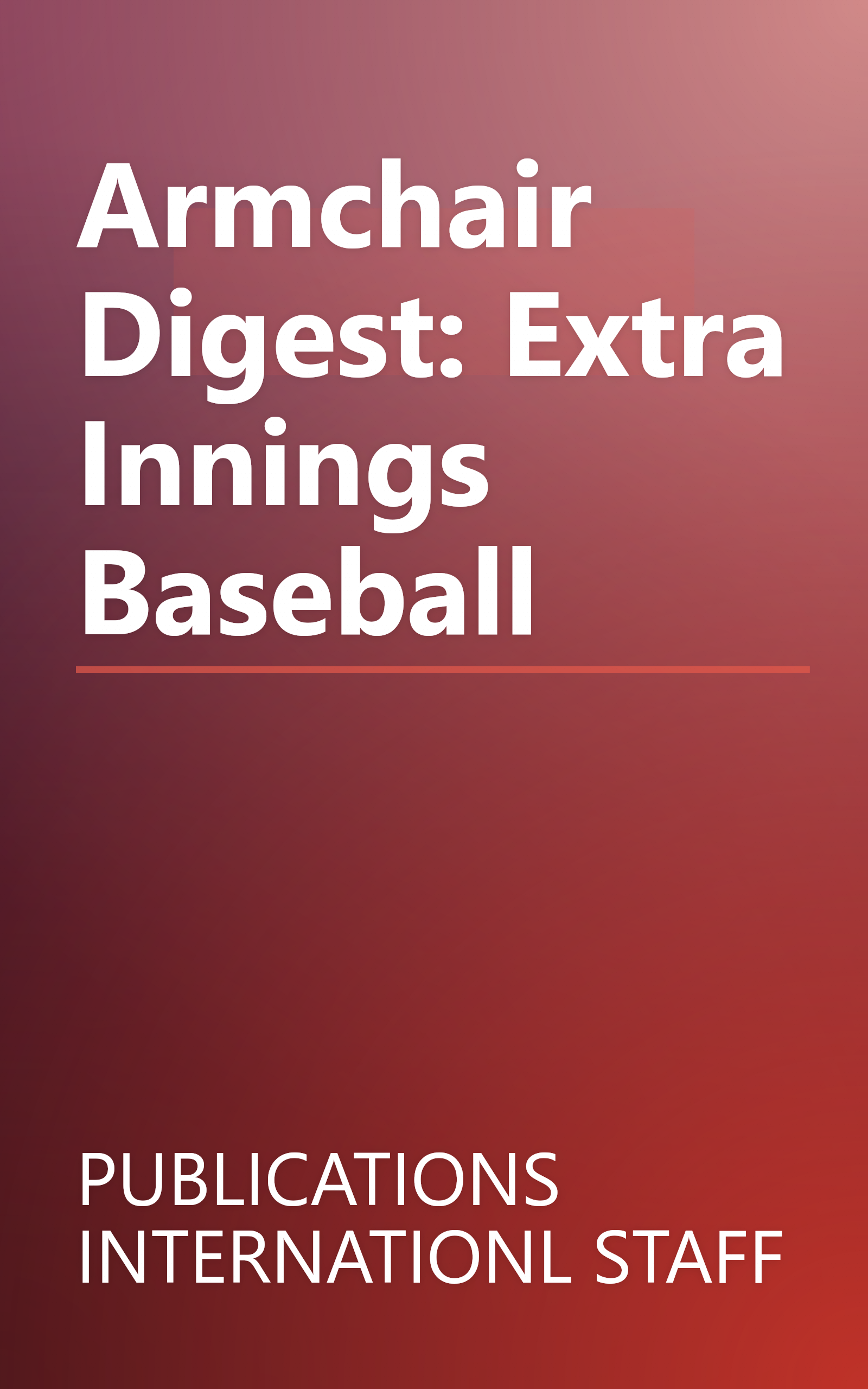 Armchair Digest: Extra Innings Baseball book cover