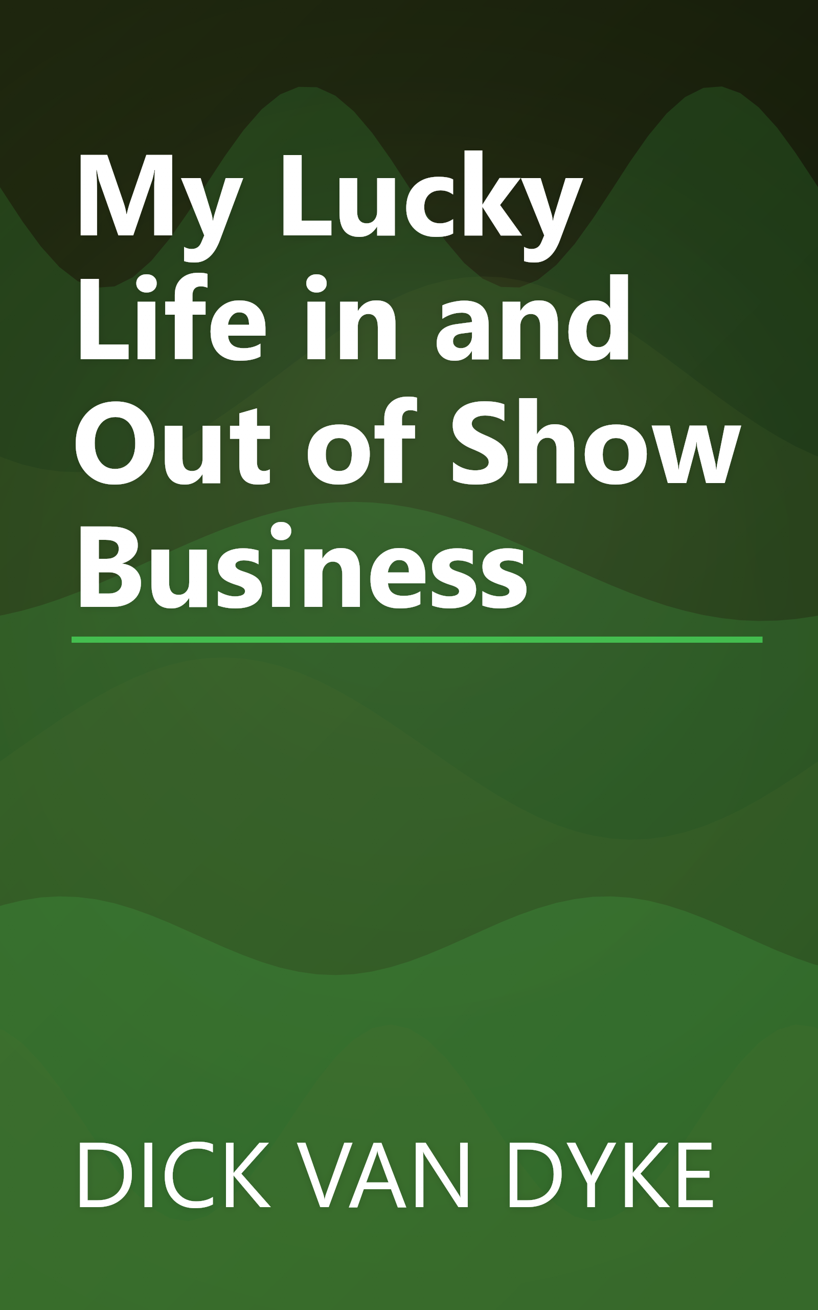 My Lucky Life in and Out of Show Business book cover