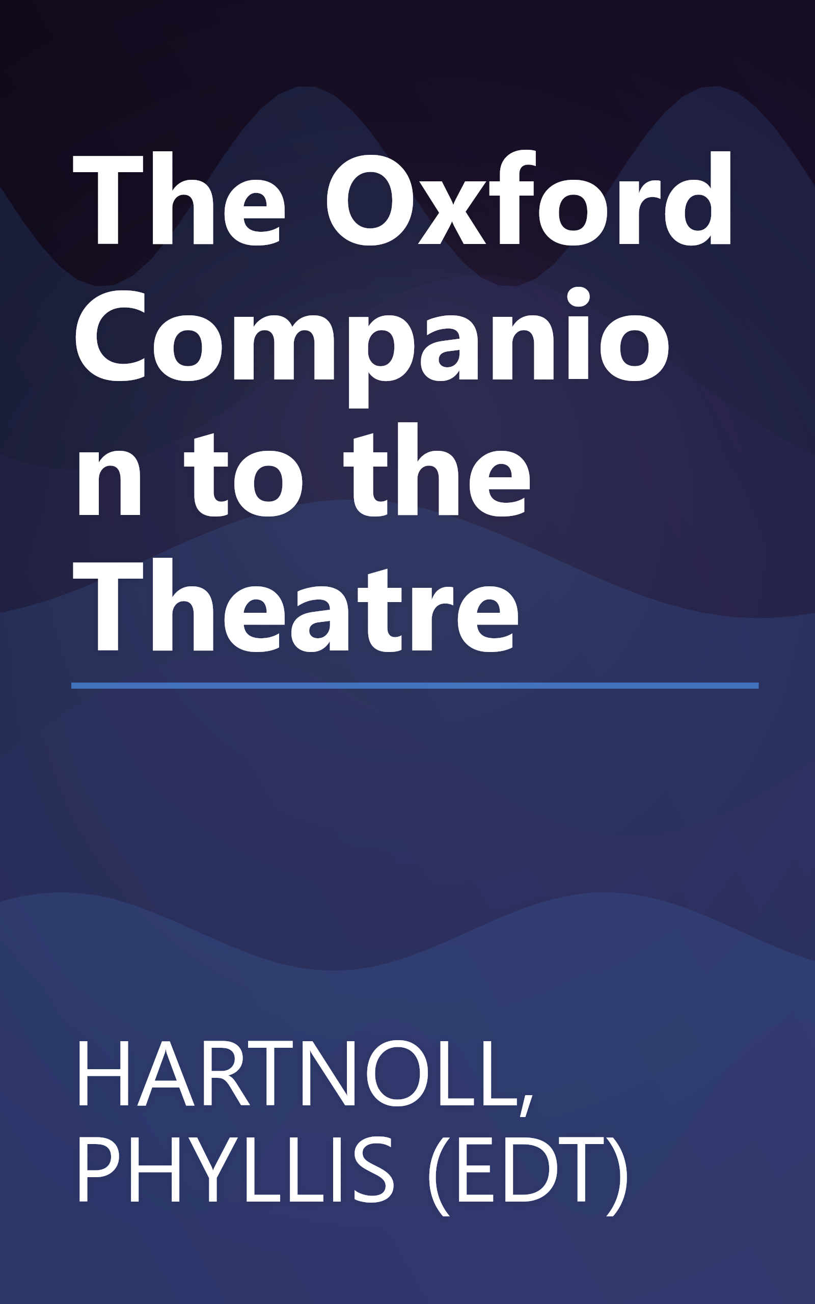 The Oxford Companion to the Theatre book cover