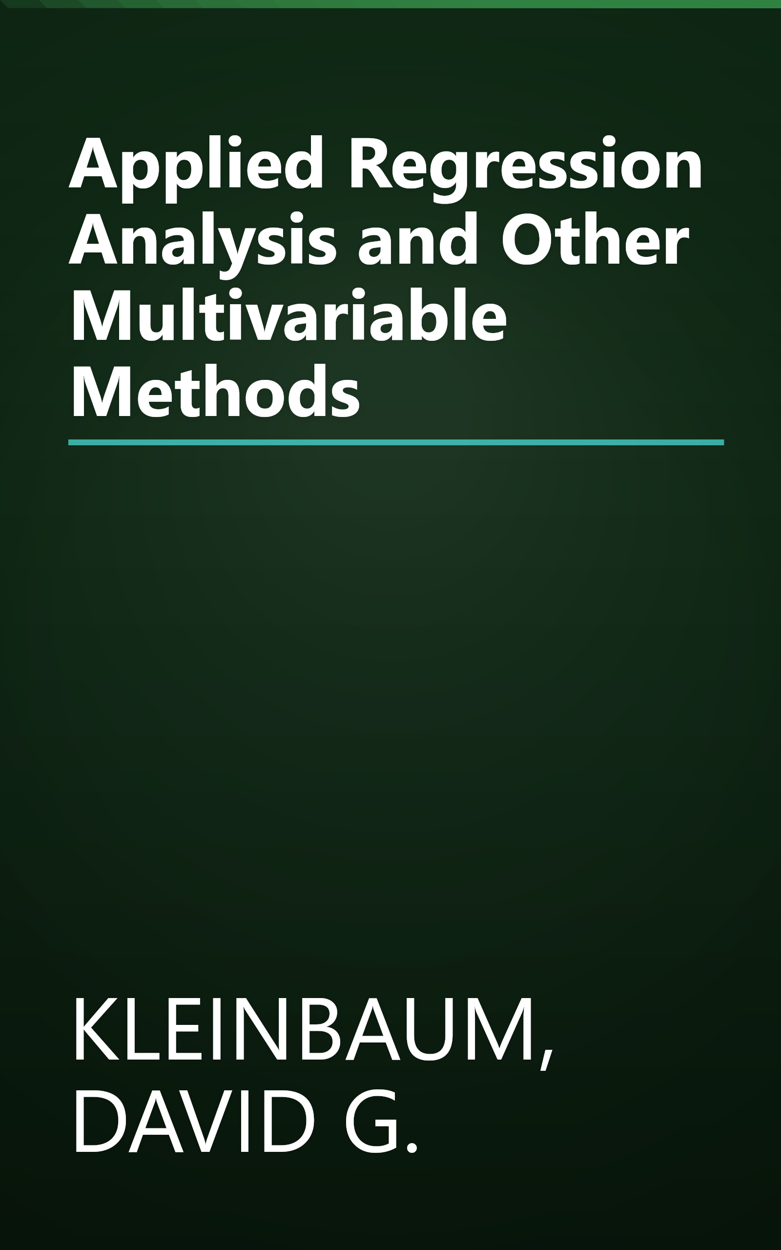Applied Regression Analysis and Other Multivariable Methods book cover