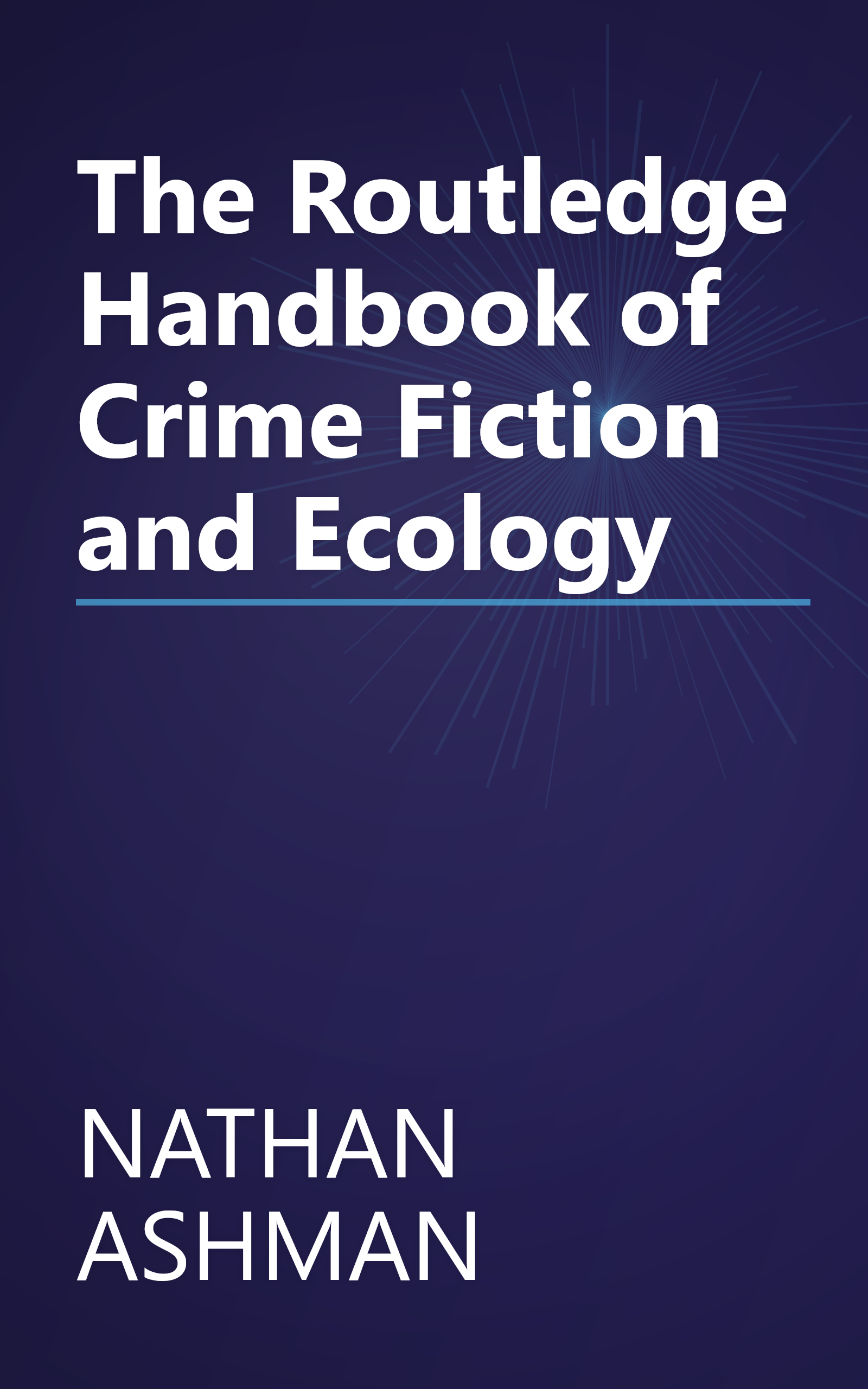 The Routledge Handbook of Crime Fiction and Ecology book cover