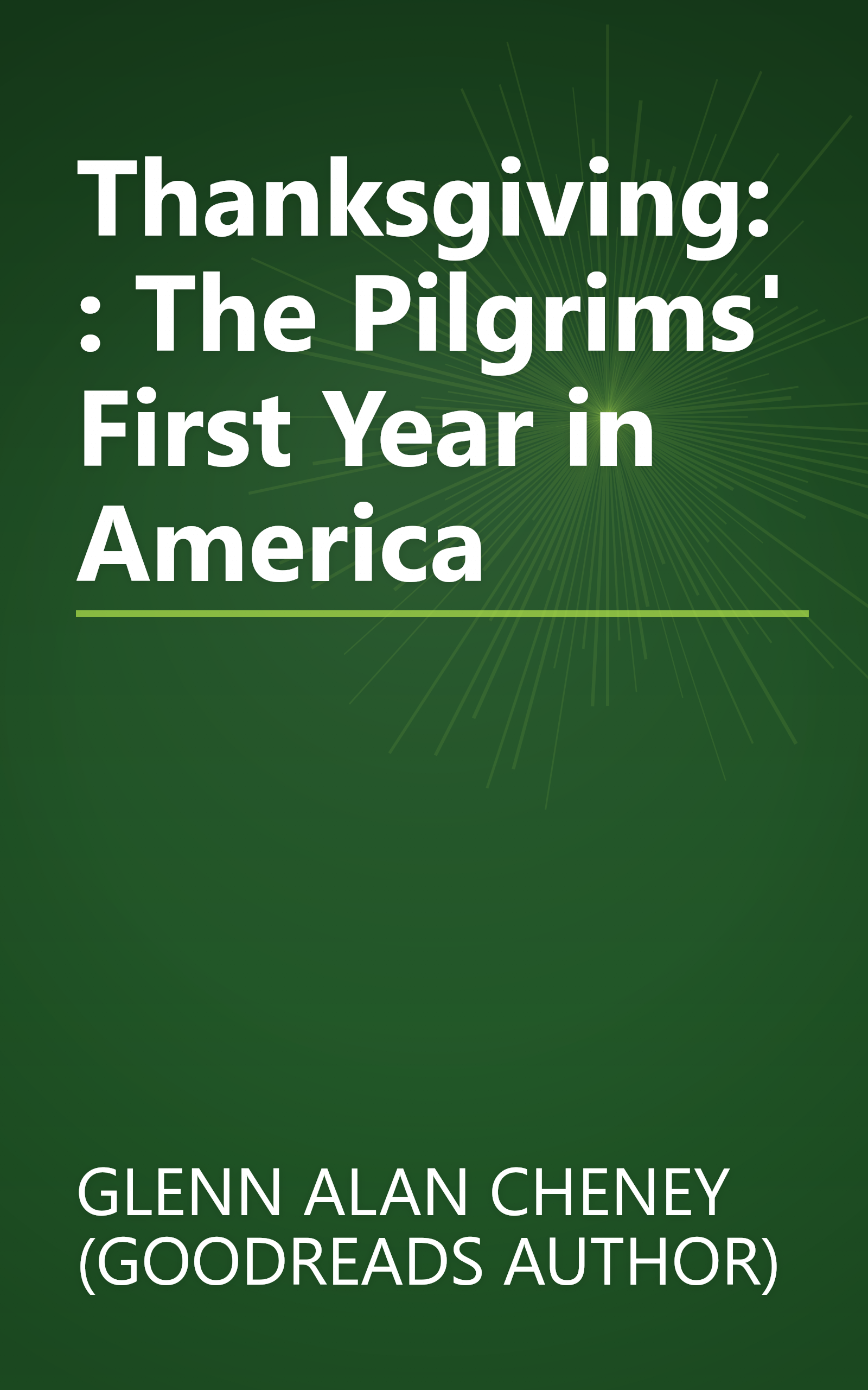 Thanksgiving: : The Pilgrims' First Year in America book cover