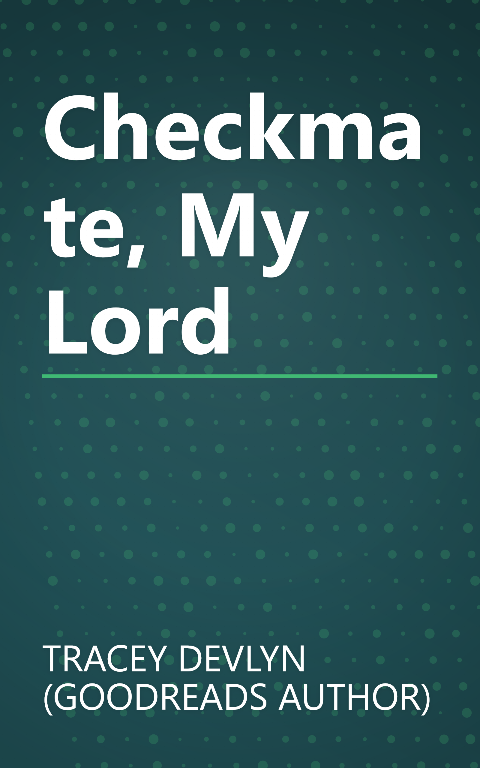 Checkmate, My Lord book cover