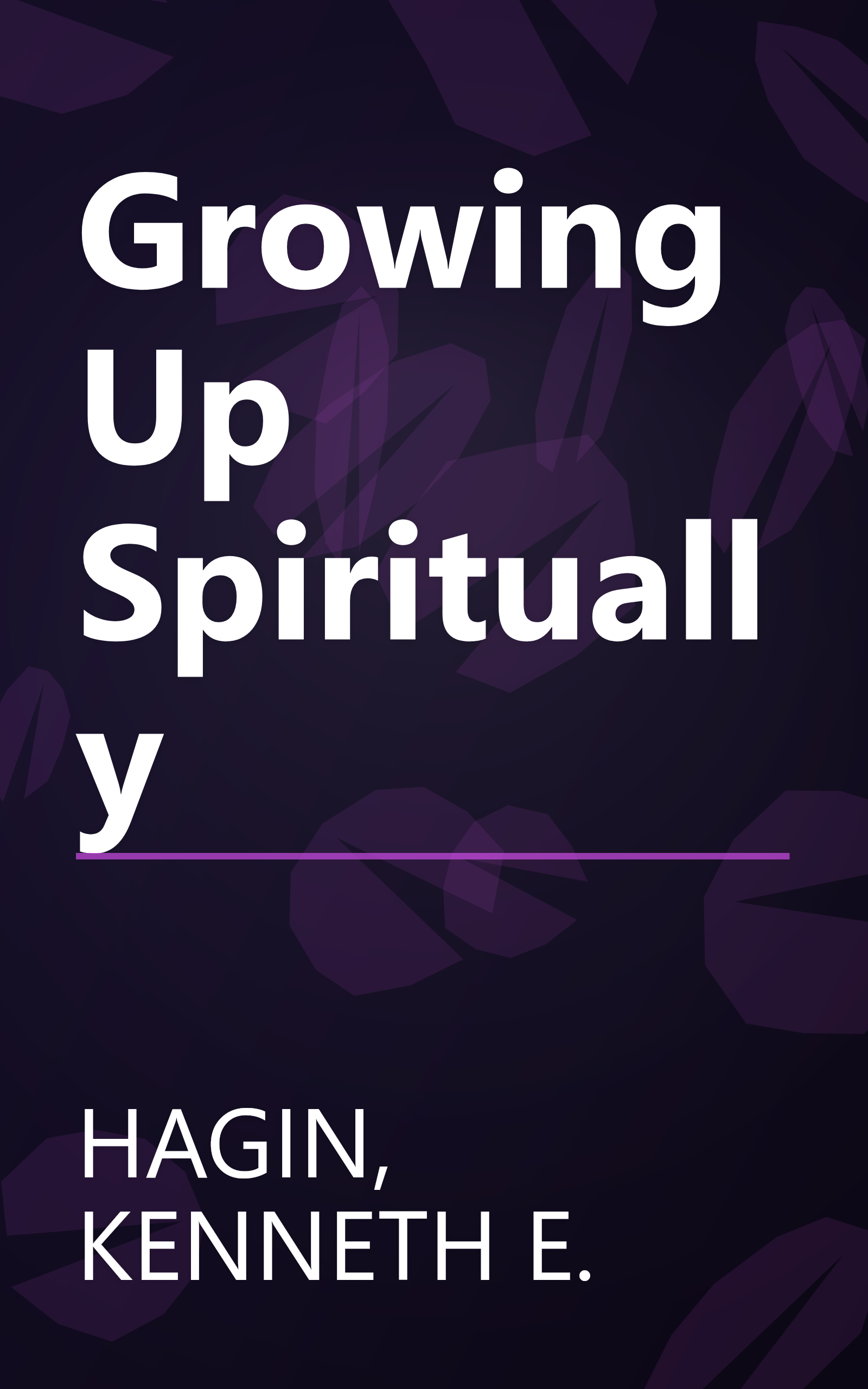 Growing Up Spiritually book cover