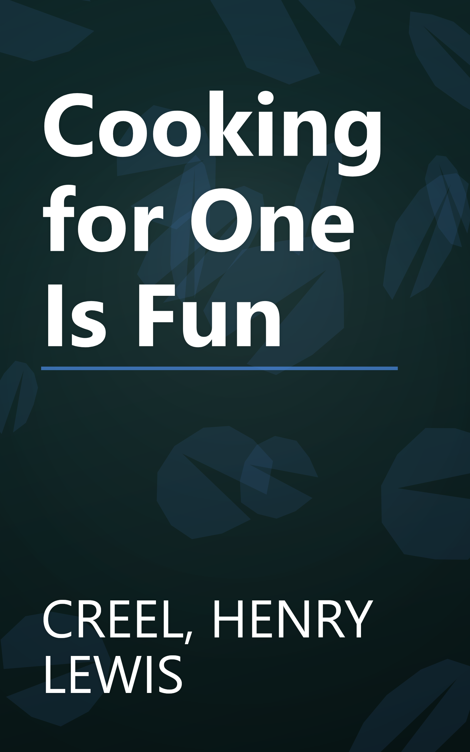 Cooking for One Is Fun book cover