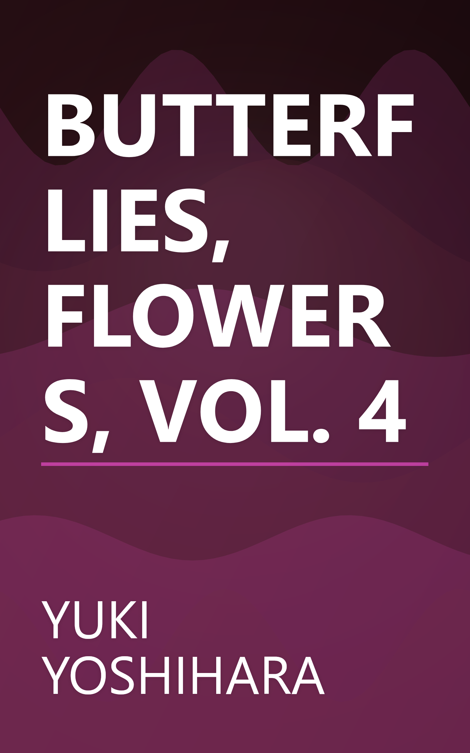 BUTTERFLIES, FLOWERS, VOL. 4 book cover