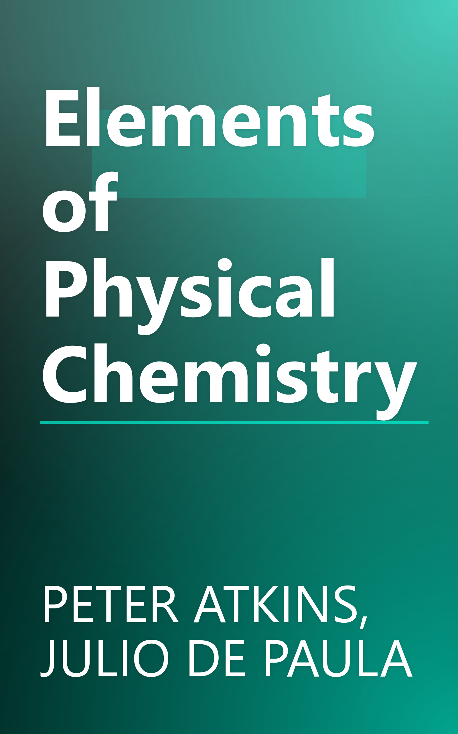 Elements of Physical Chemistry book cover
