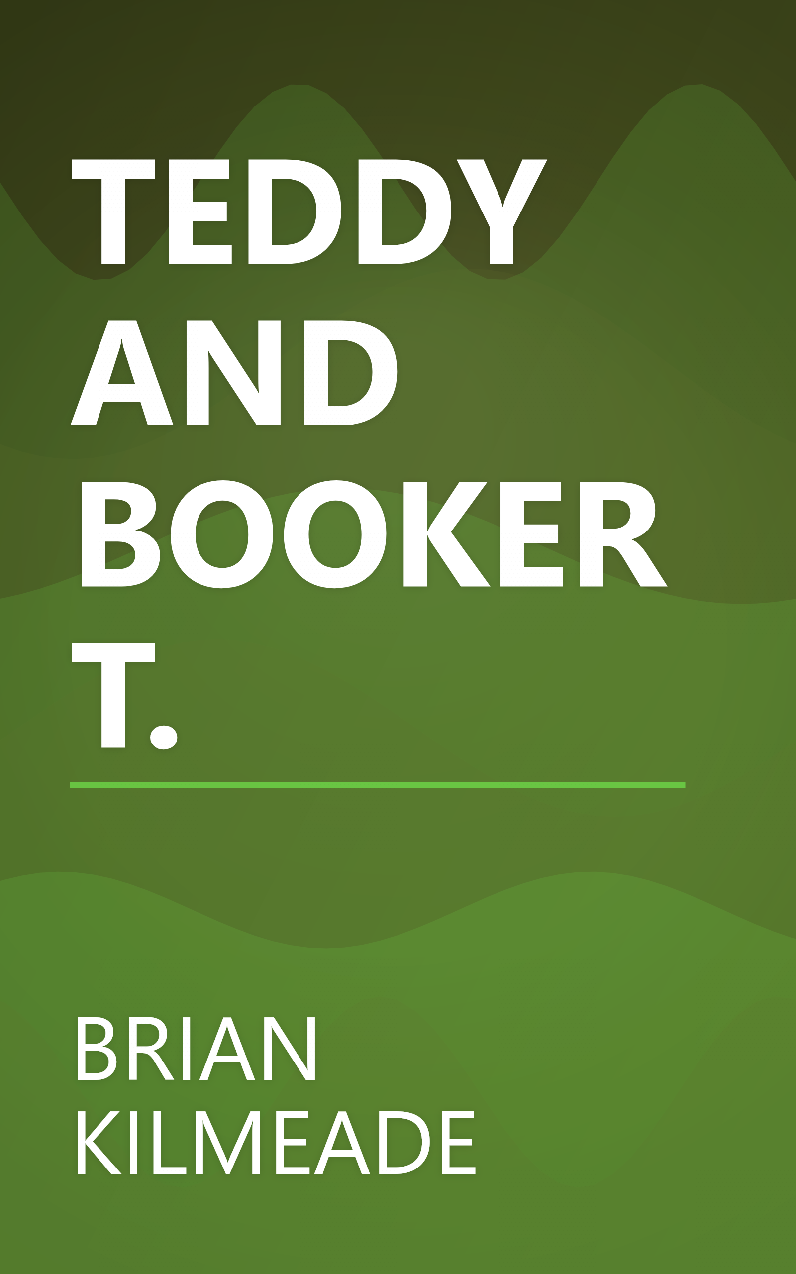TEDDY AND BOOKER T. book cover