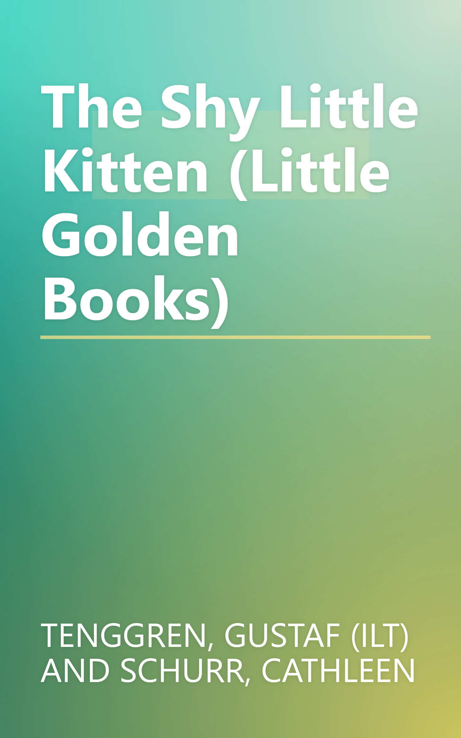 The Shy Little Kitten (Little Golden Books) book cover