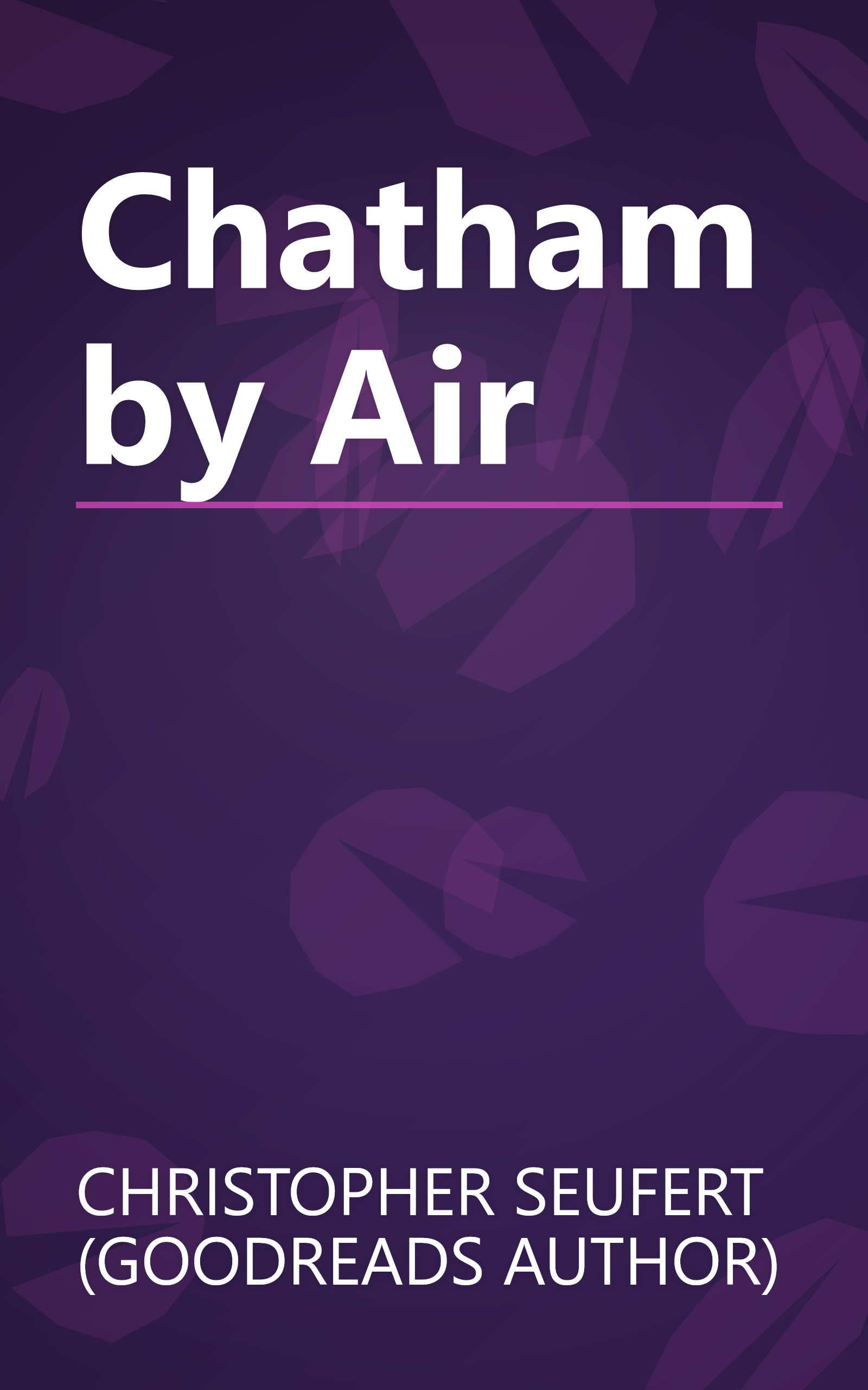 Chatham by Air book cover