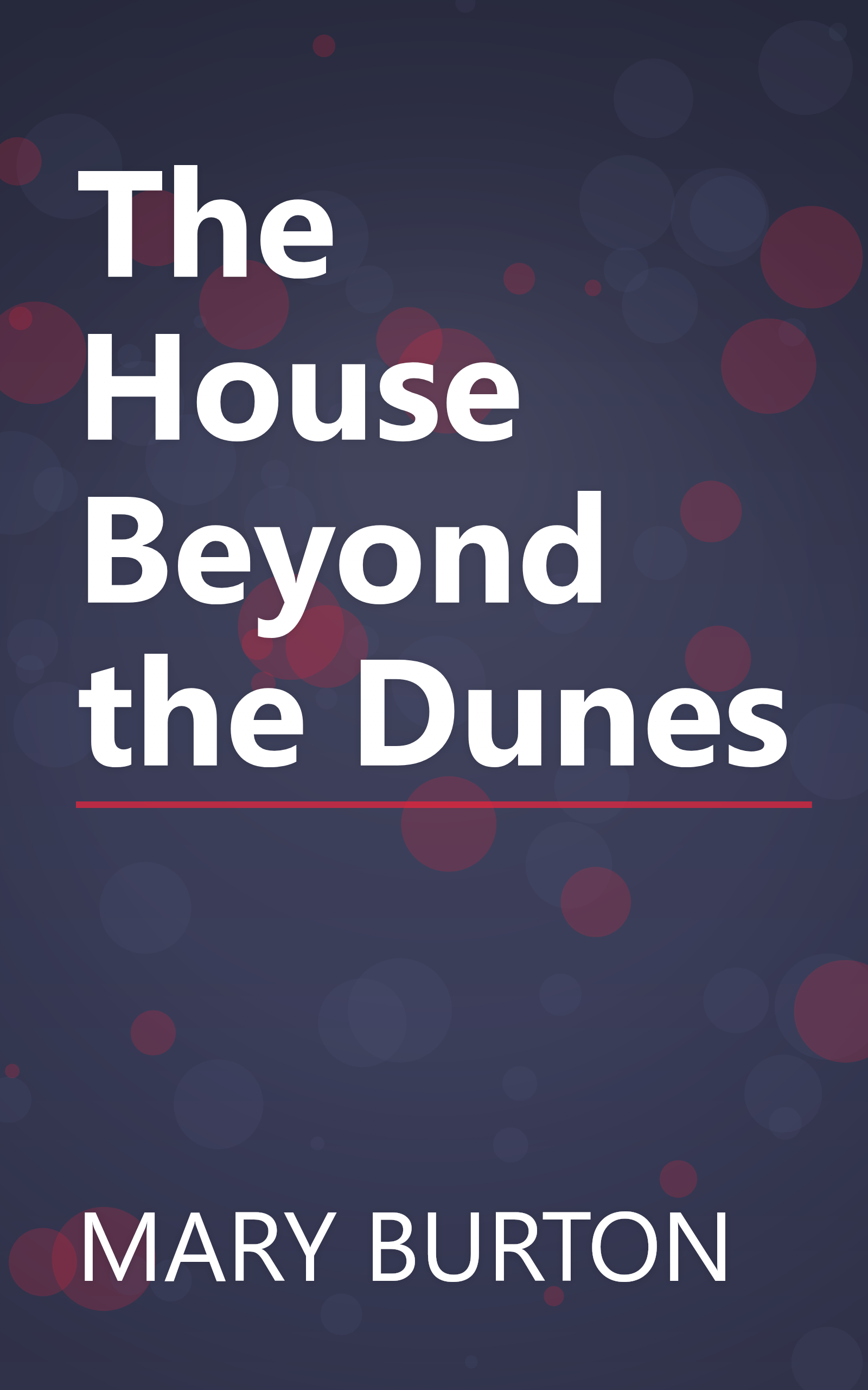 The House Beyond the Dunes book cover