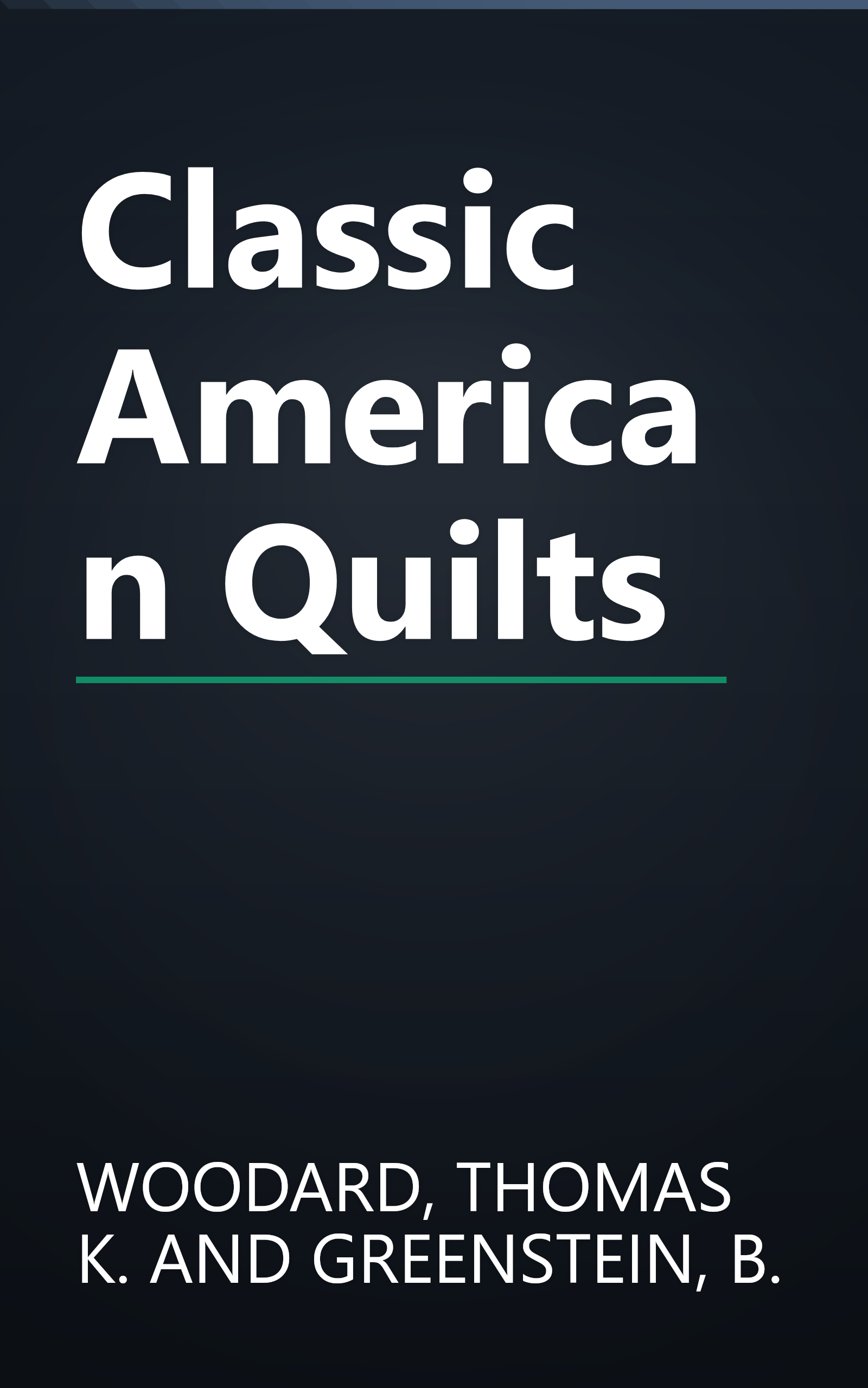 Classic American Quilts book cover