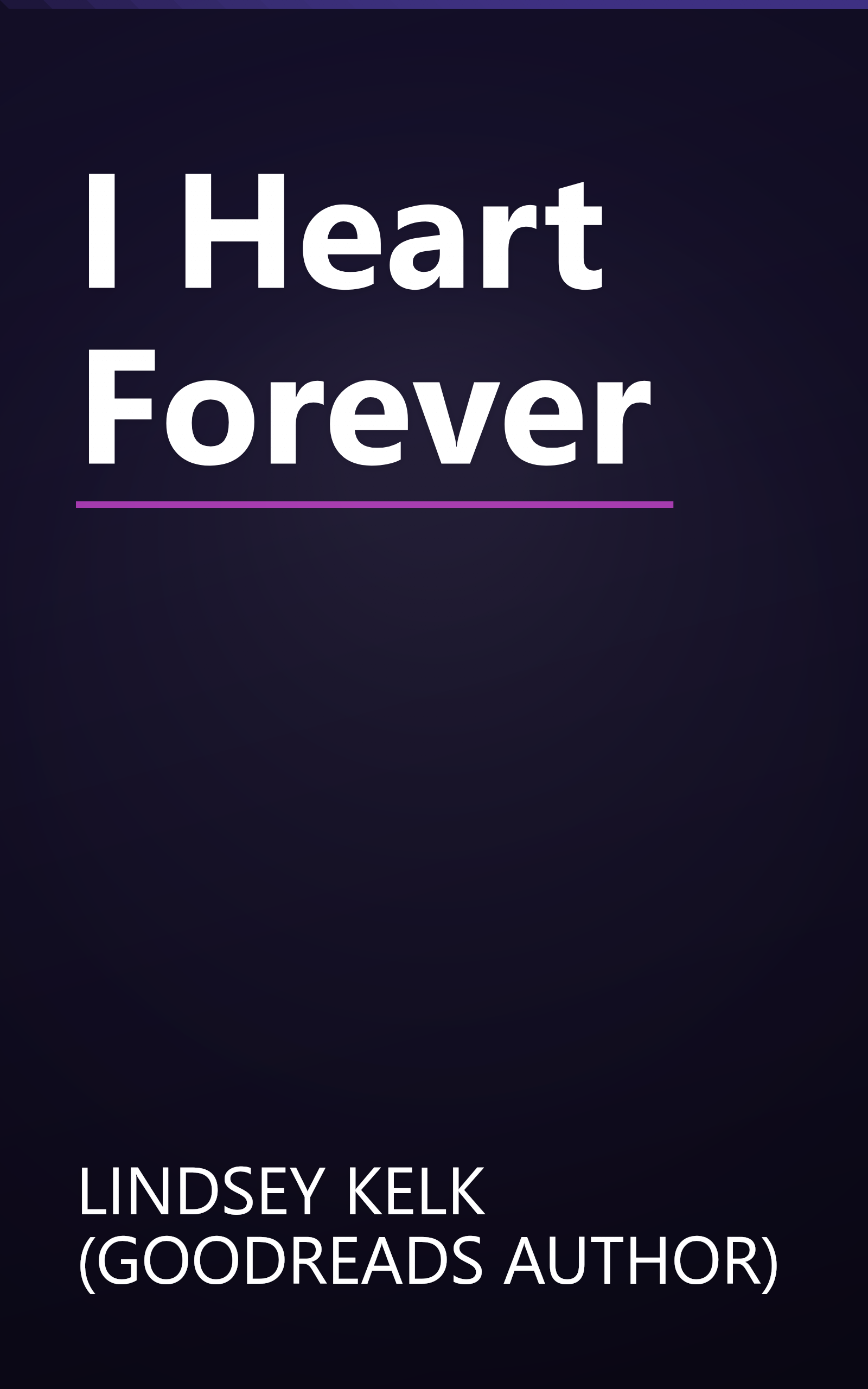 I Heart Forever book cover