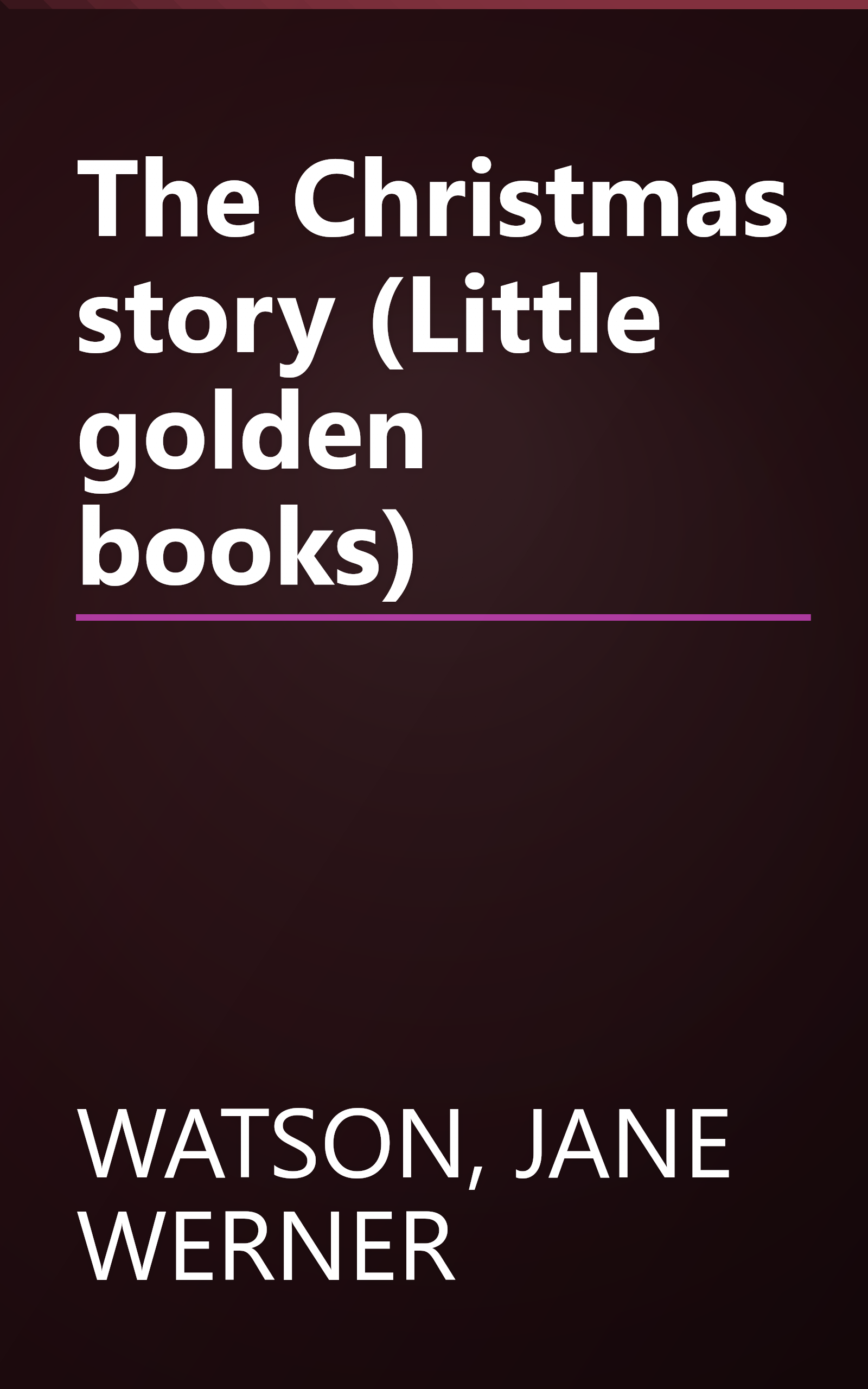 The Christmas story (Little golden books) book cover