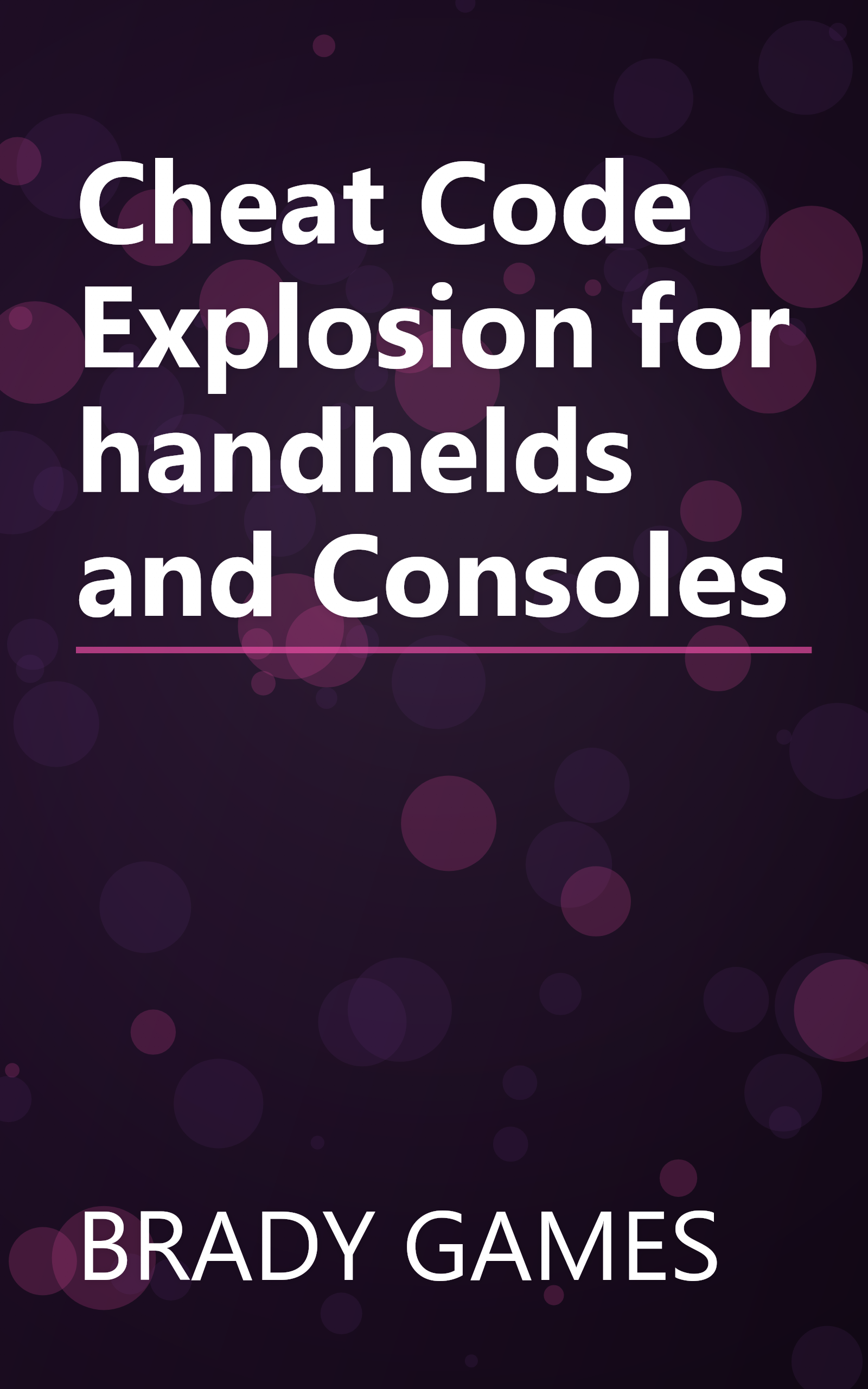 Cheat Code Explosion for handhelds and Consoles book cover