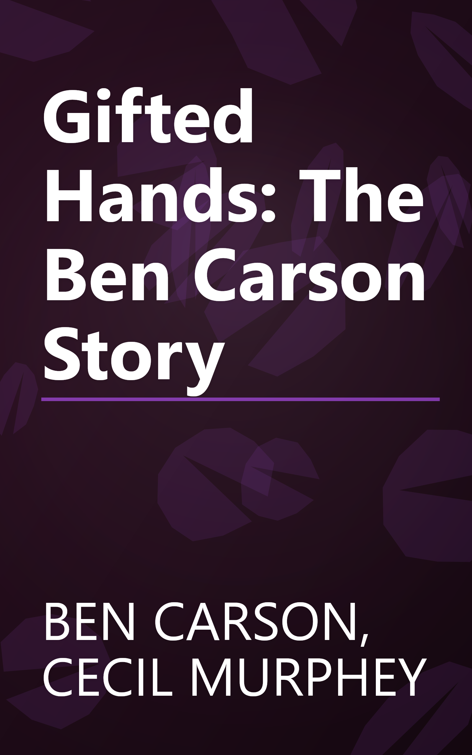 Gifted Hands: The Ben Carson Story book cover