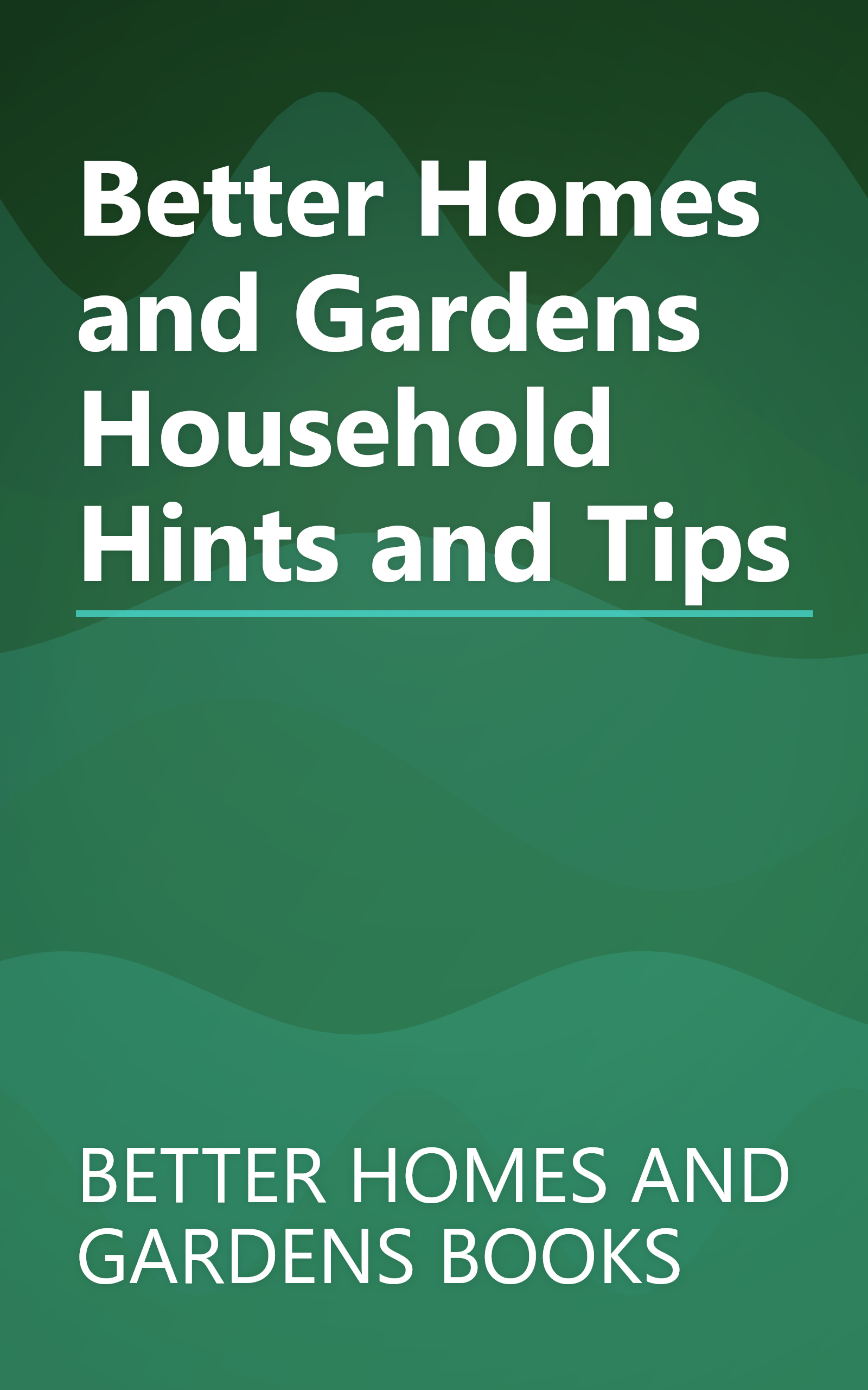 Better Homes and Gardens Household Hints and Tips book cover