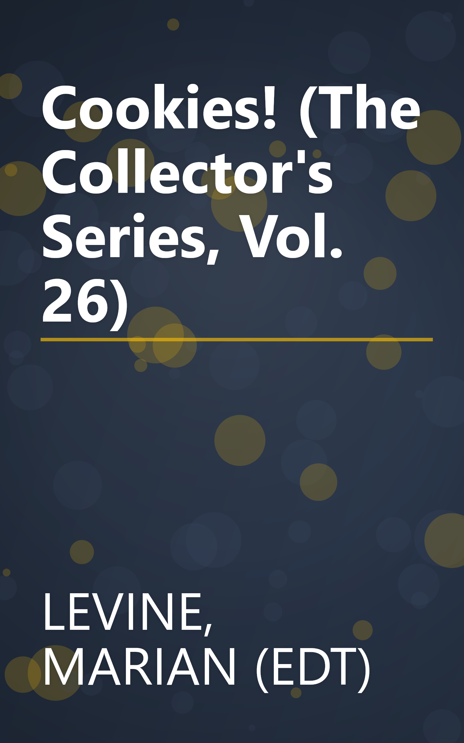 Cookies! (The Collector's Series, Vol. 26) book cover