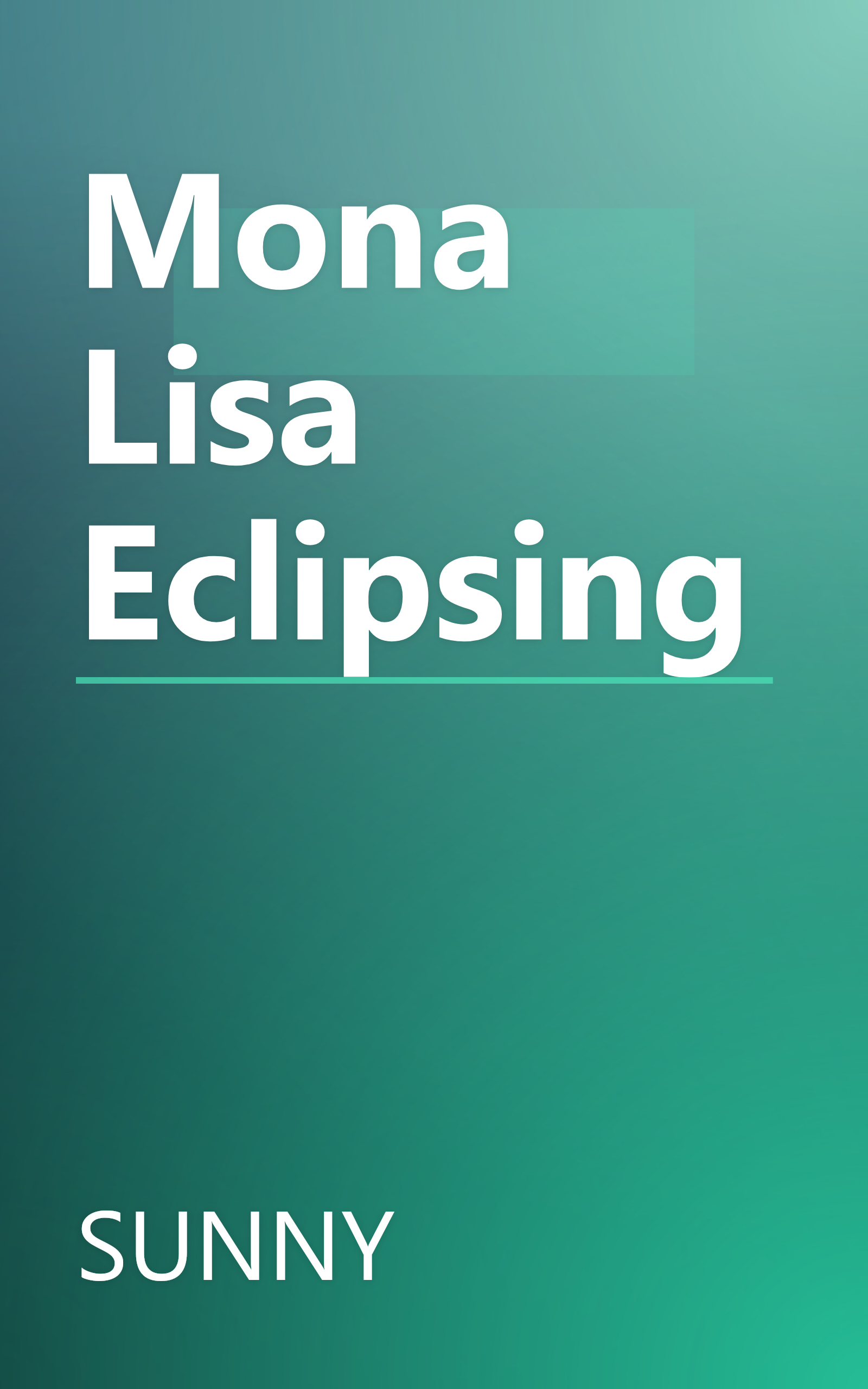 Mona Lisa Eclipsing book cover