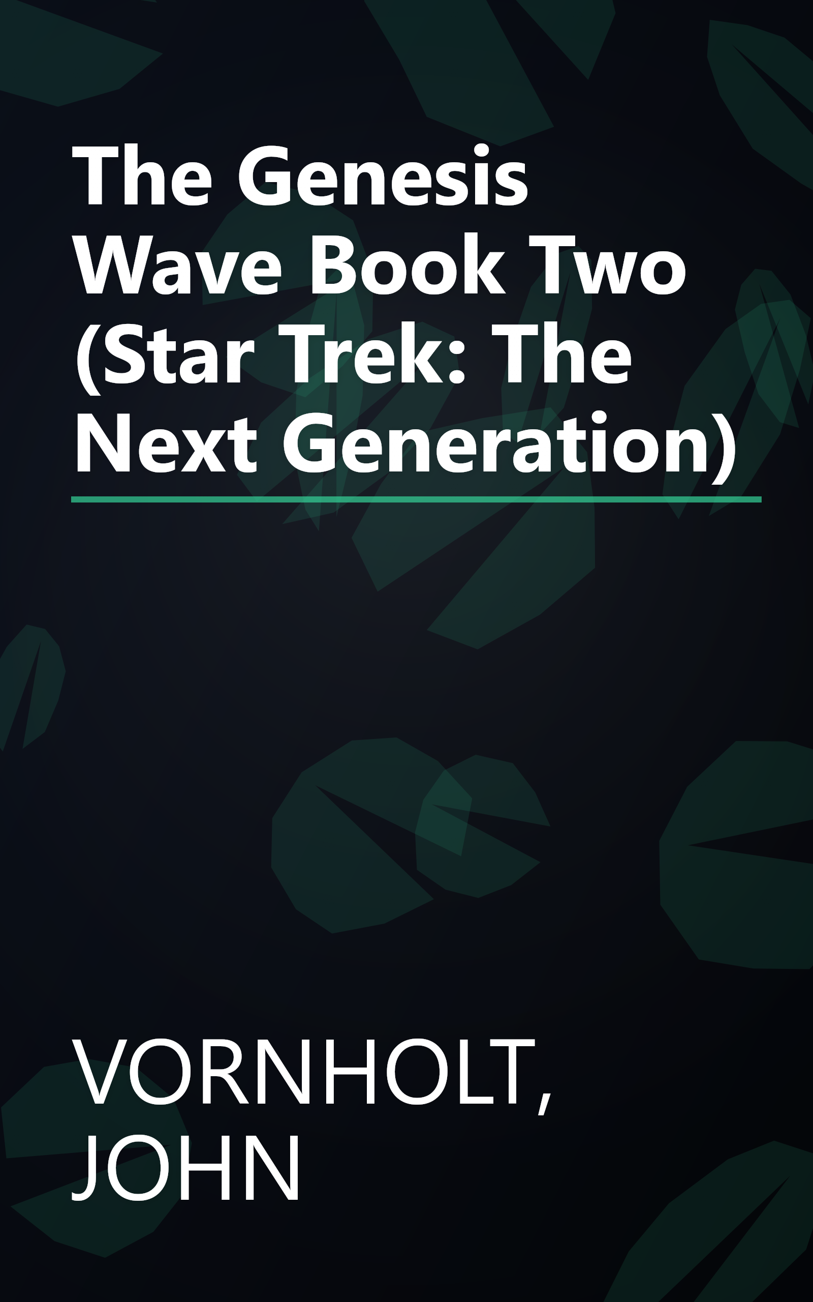 The Genesis Wave Book Two (Star Trek: The Next Generation) book cover