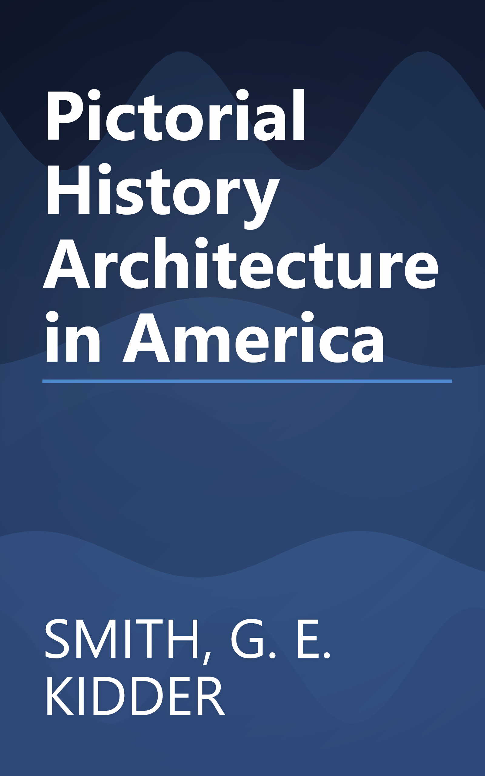Pictorial History Architecture in America book cover