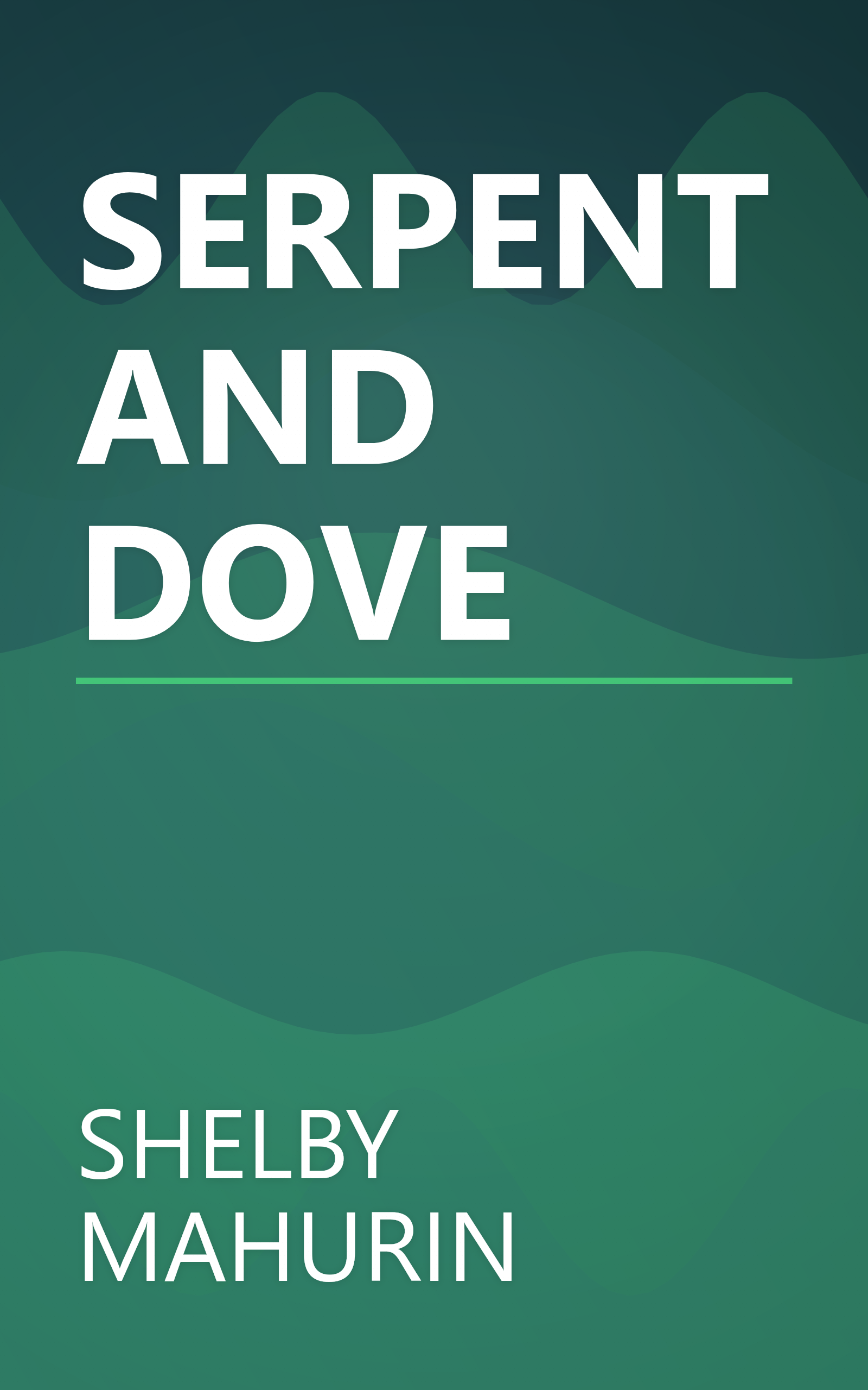SERPENT AND DOVE book cover
