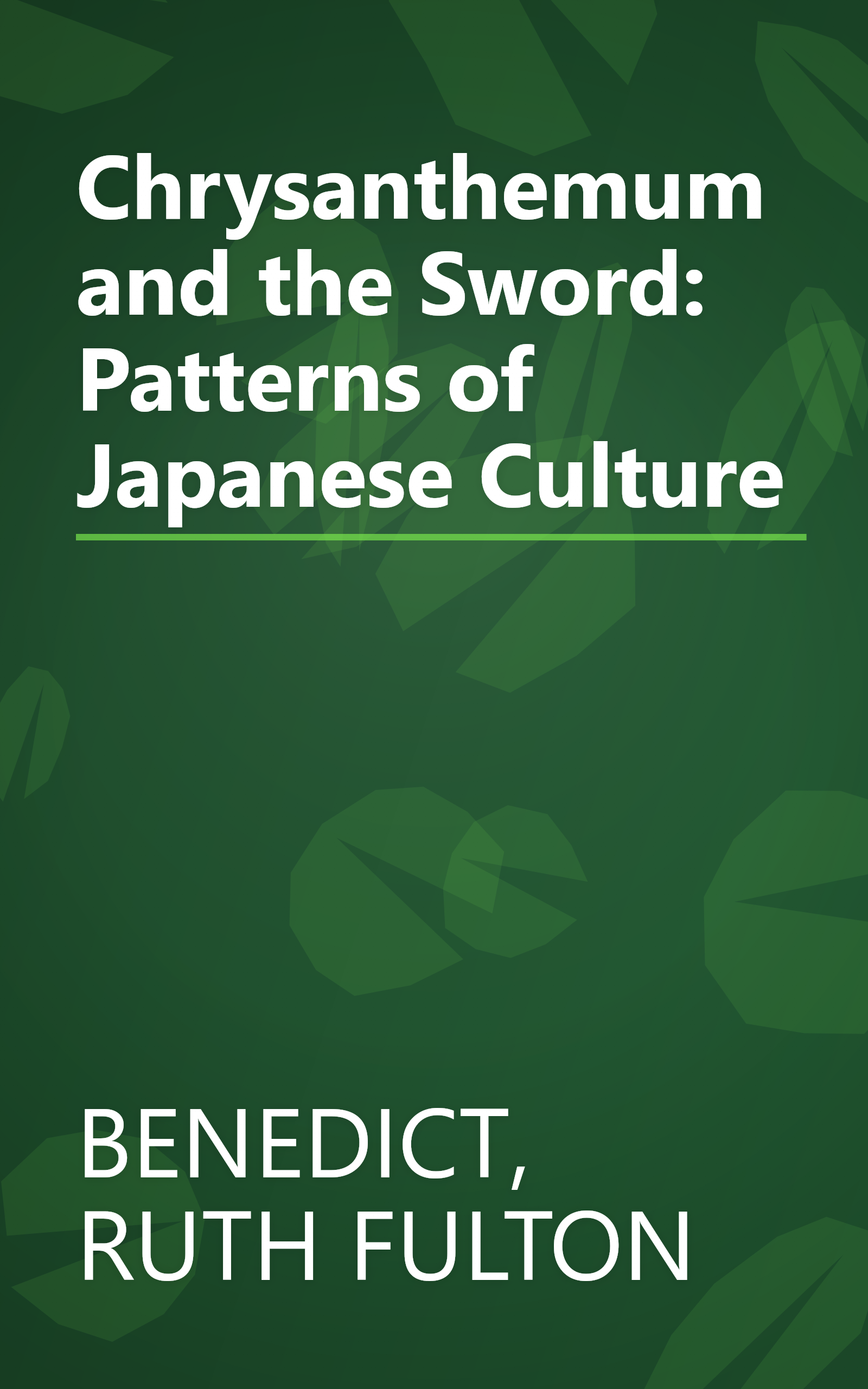Chrysanthemum and the Sword: Patterns of Japanese Culture book cover