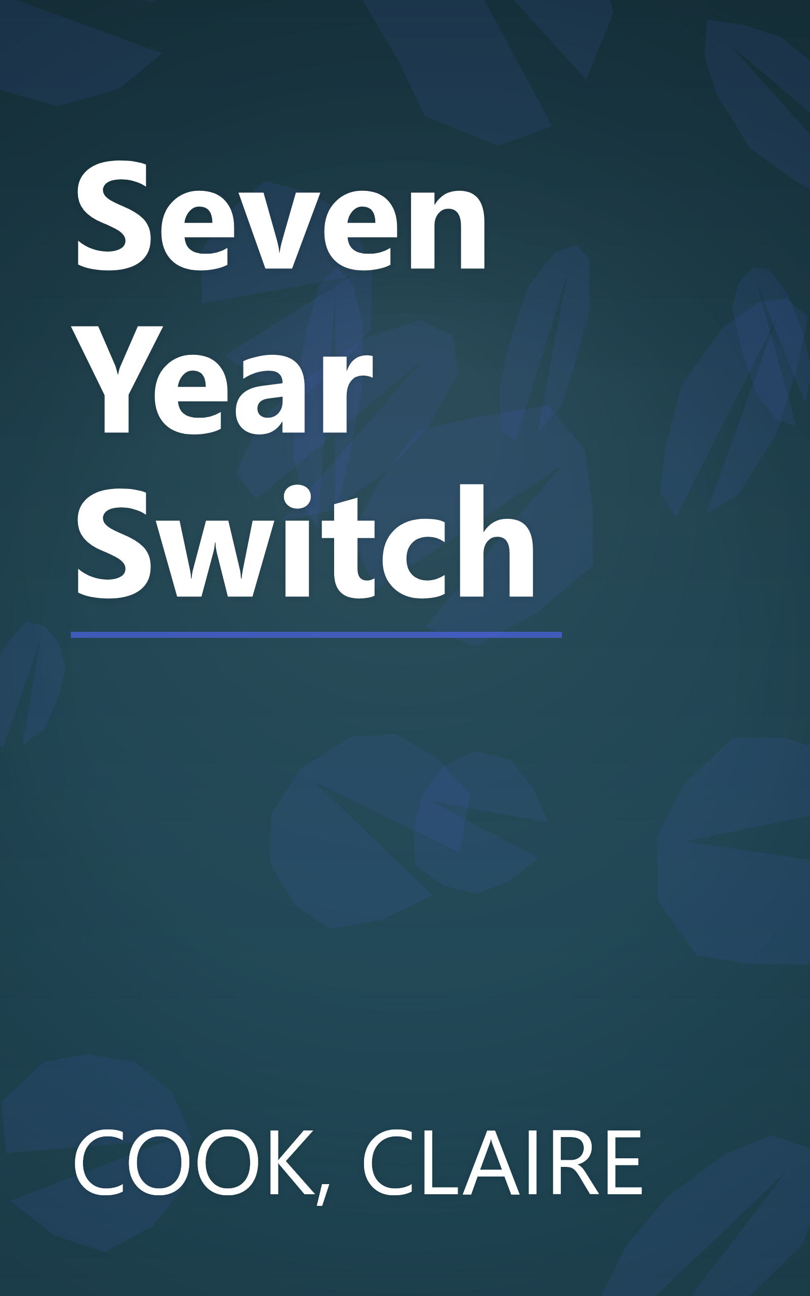 Seven Year Switch book cover