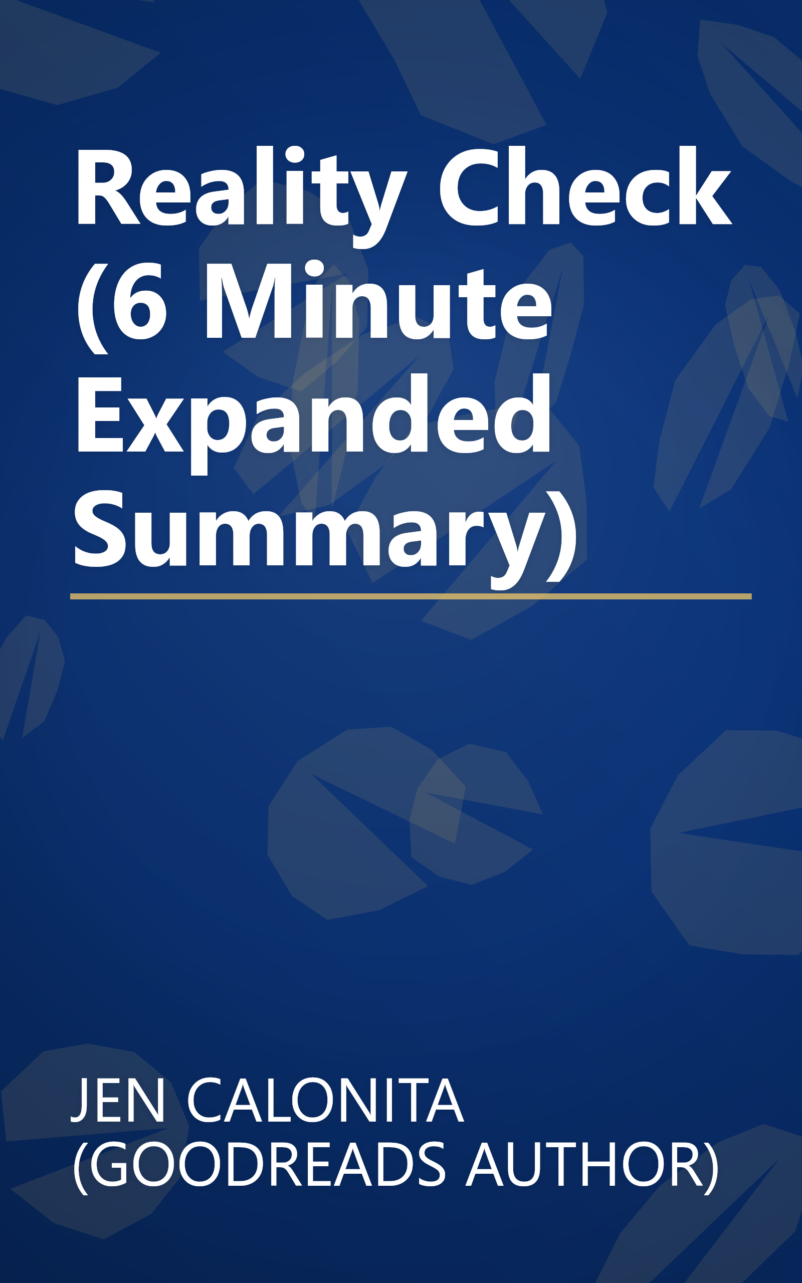 Reality Check (6 Minute   Expanded Summary) book cover