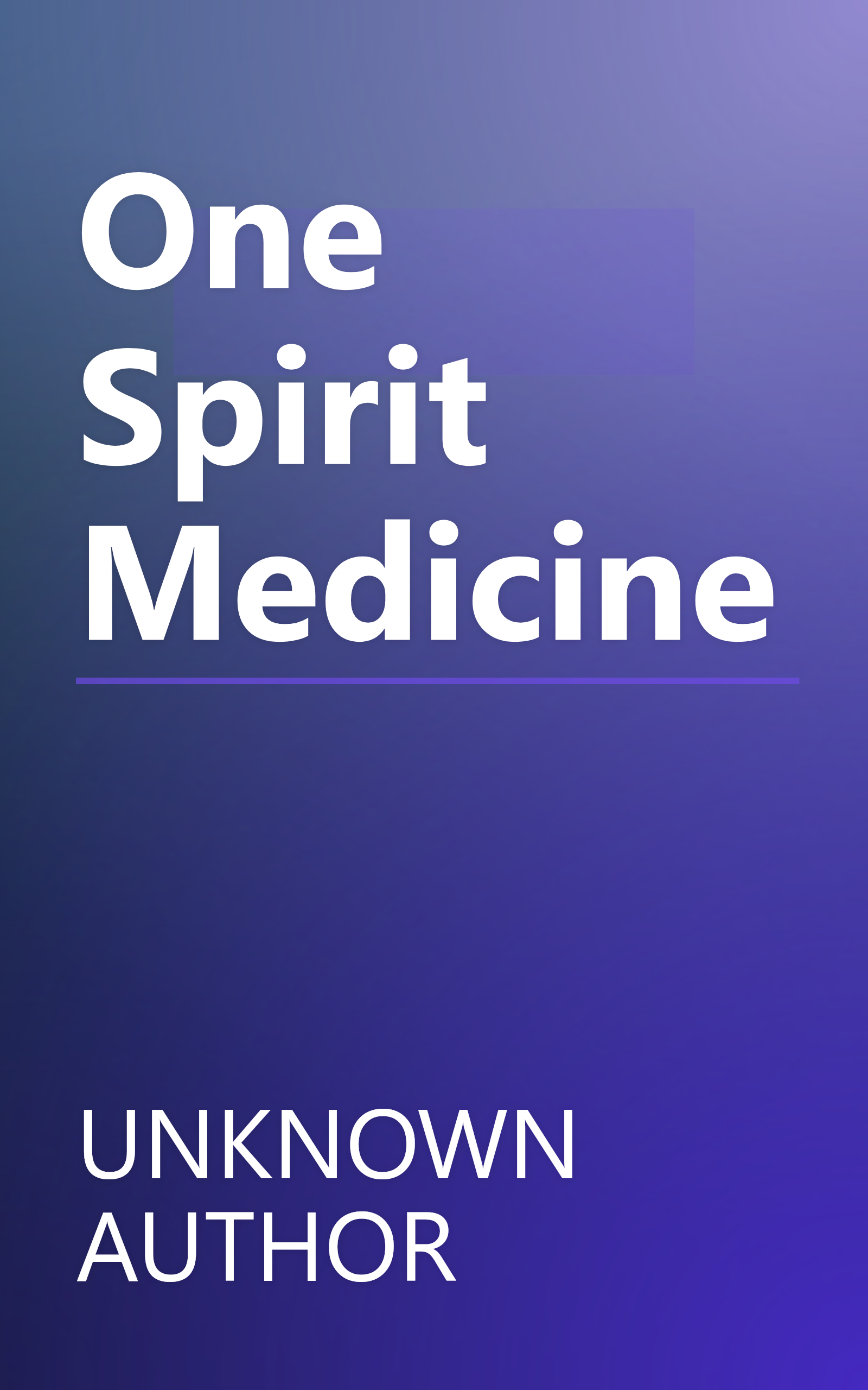 One Spirit Medicine book cover