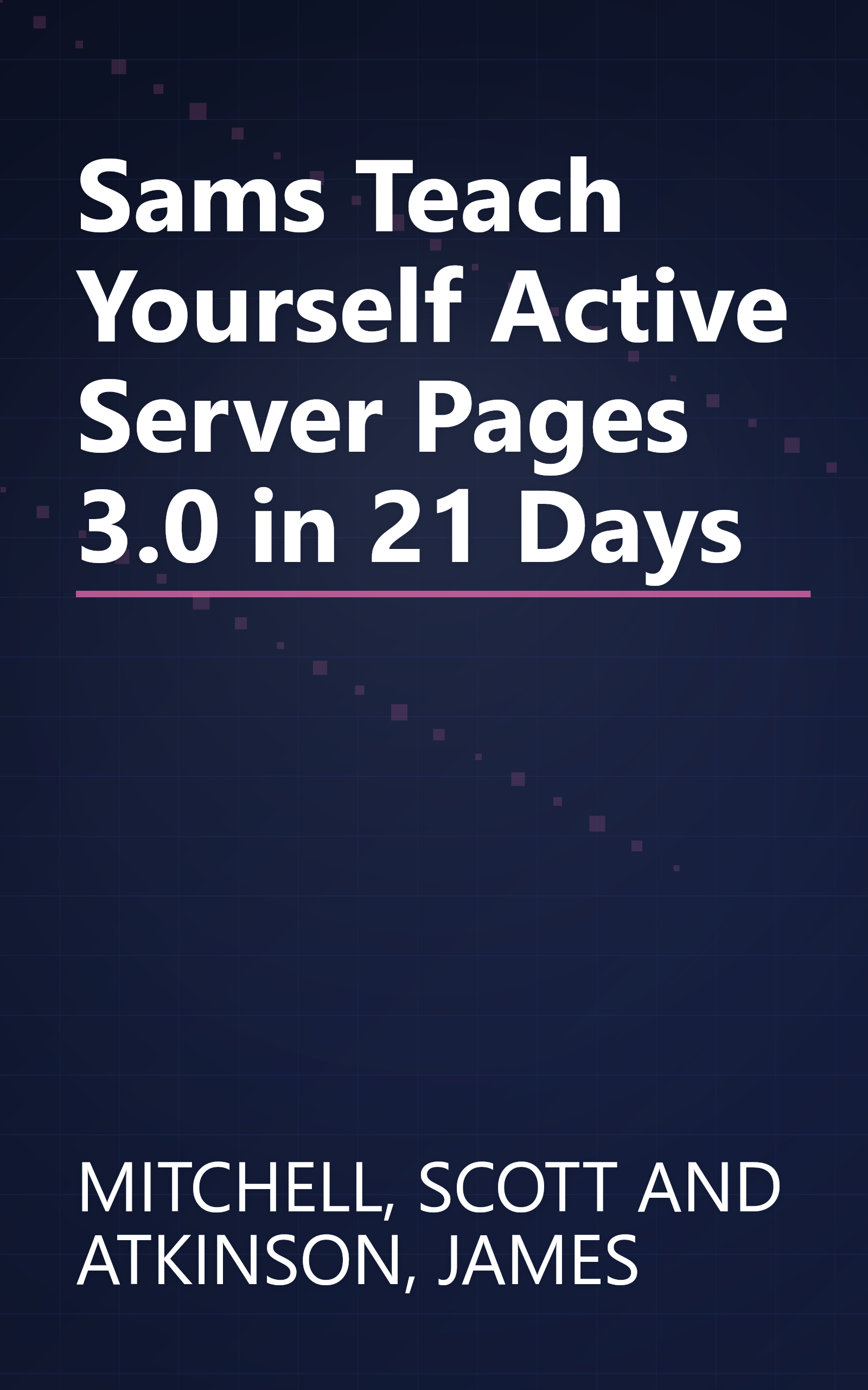Sams Teach Yourself Active Server Pages 3.0 in 21 Days book cover