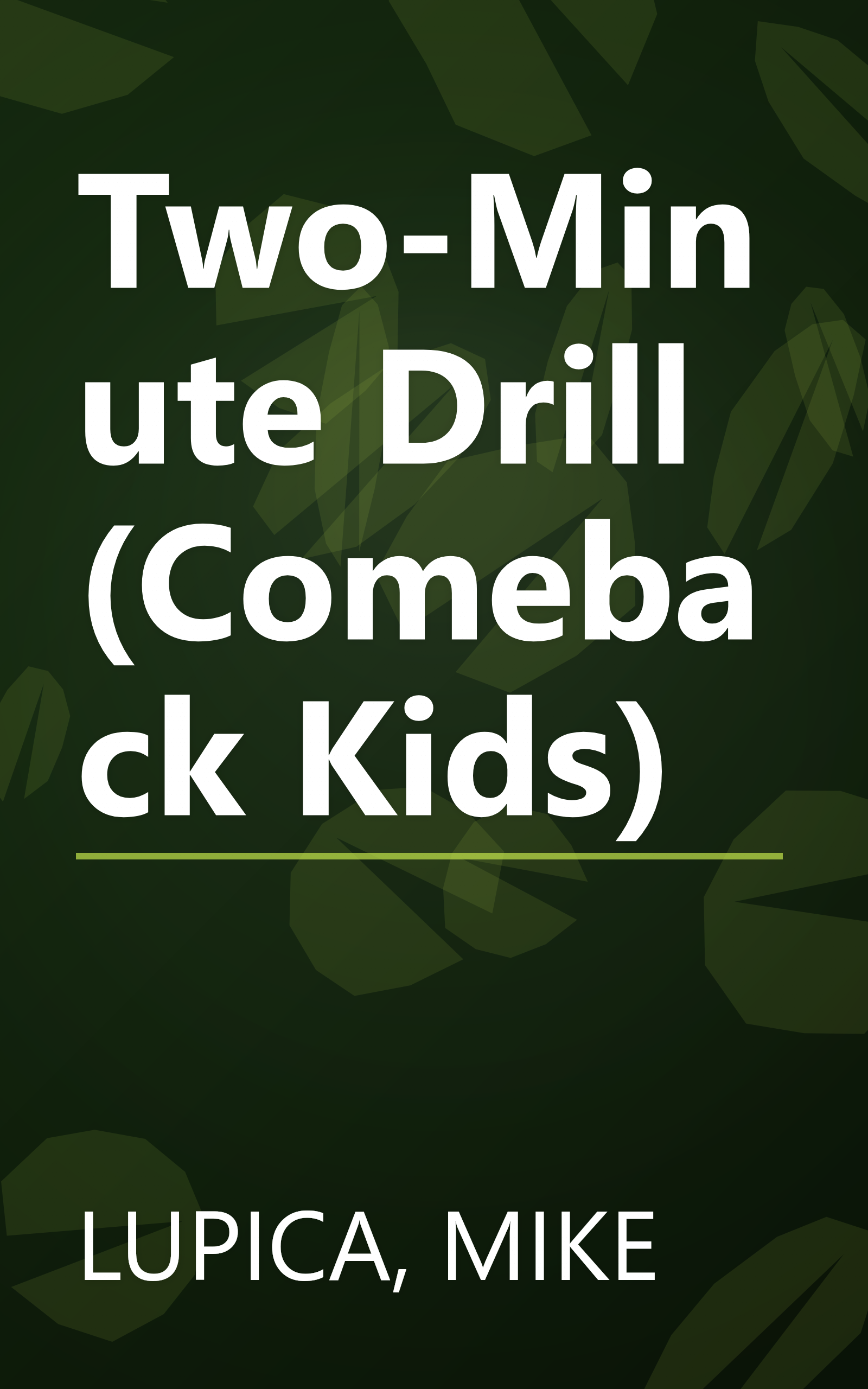 Two-Minute Drill (Comeback Kids) book cover