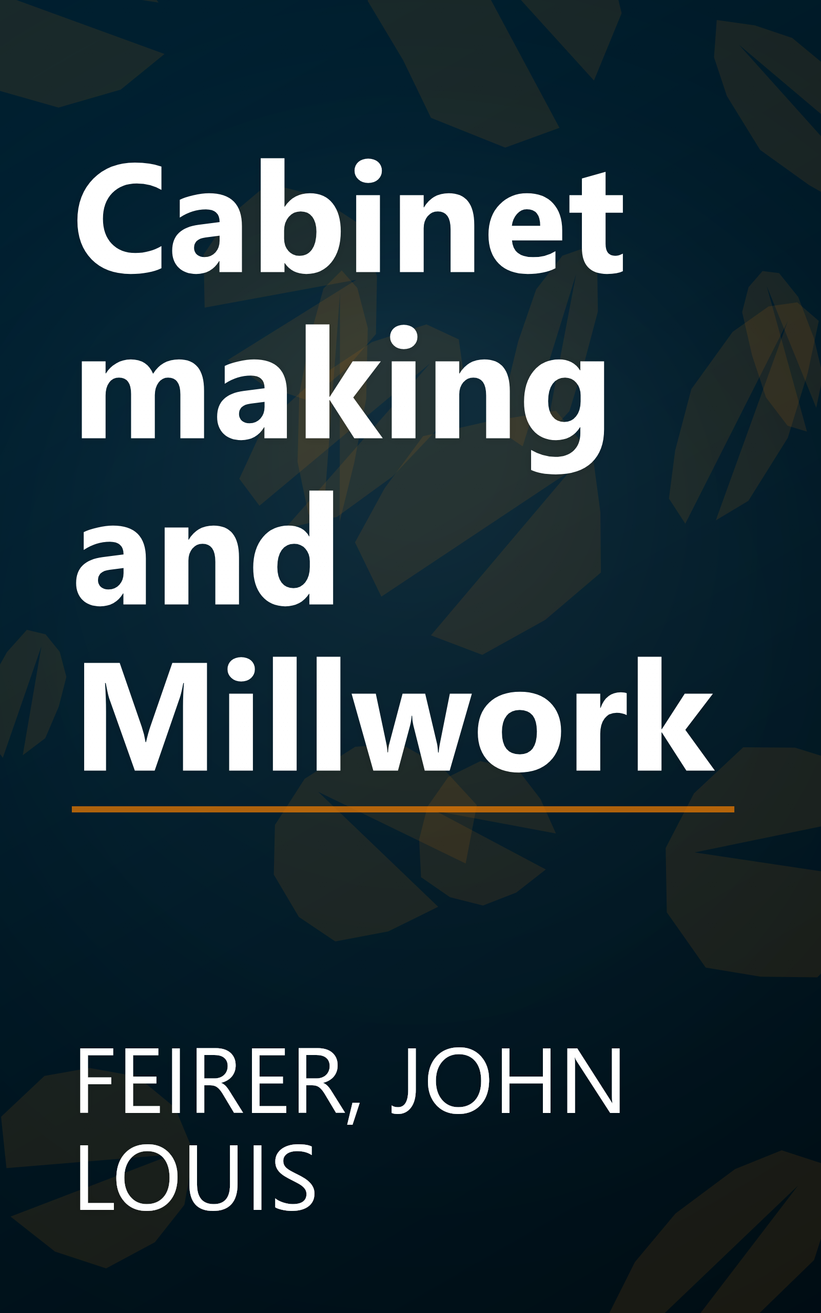 Cabinetmaking and Millwork book cover