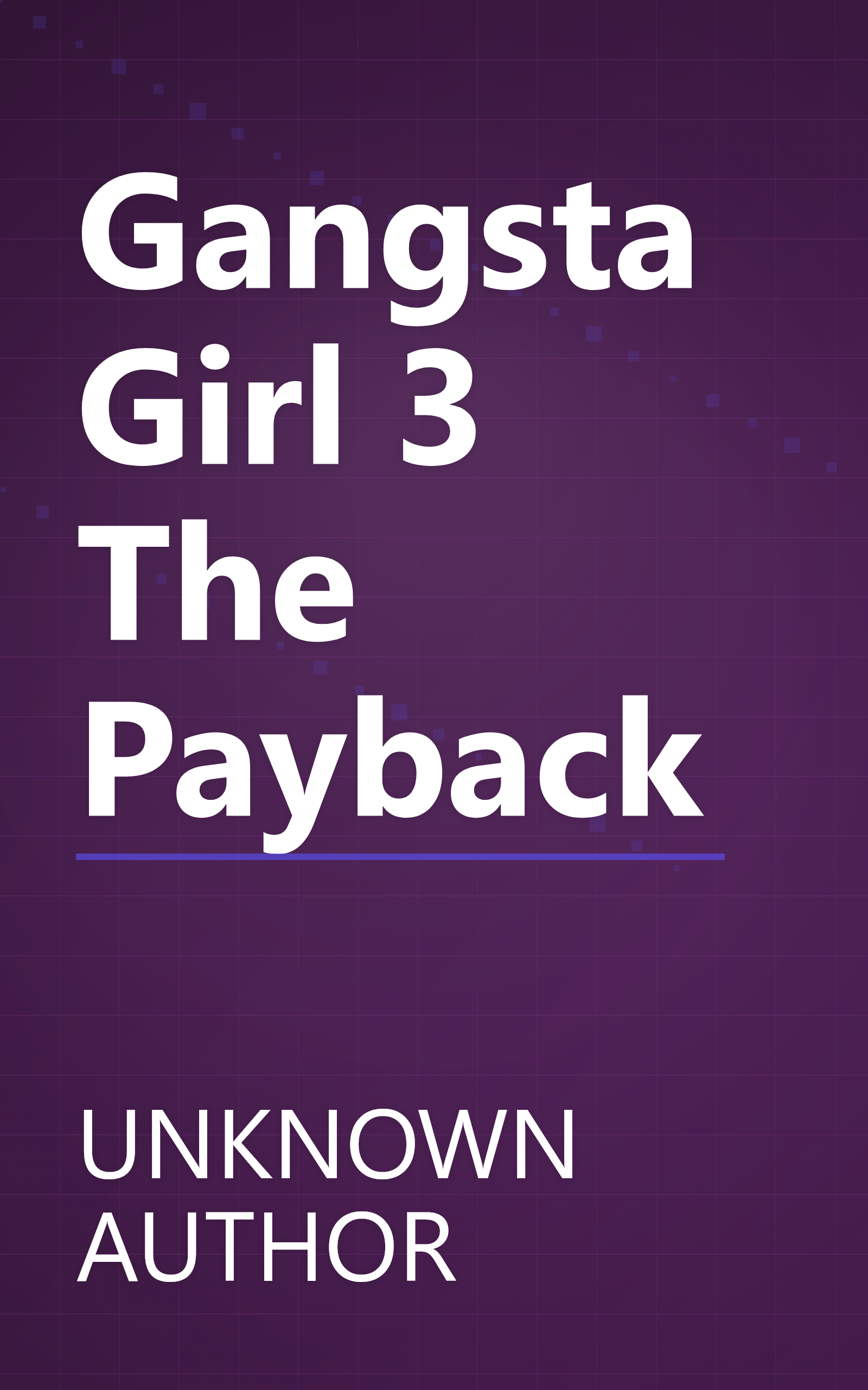 Gangsta Girl 3  The Payback  book cover