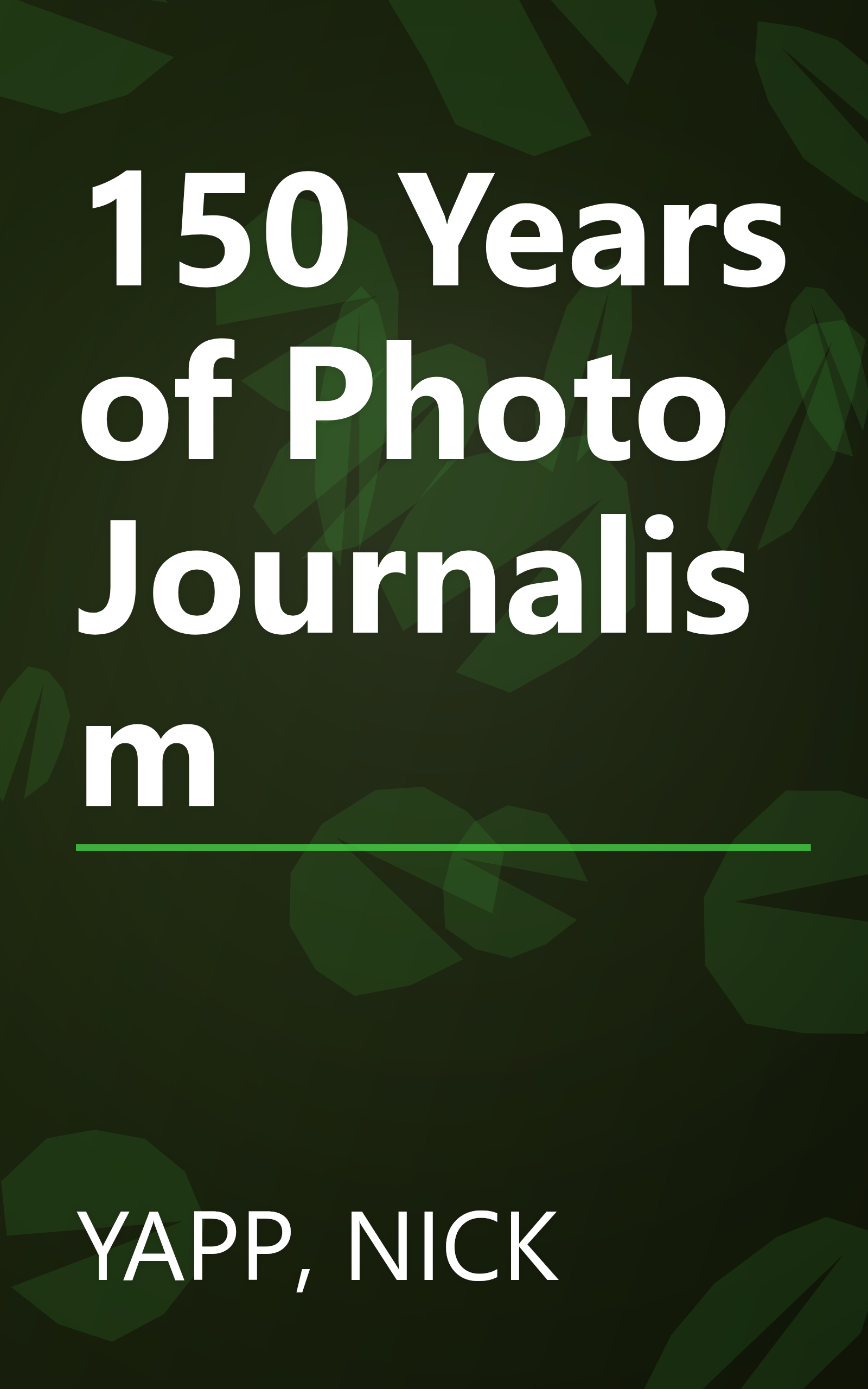 150 Years of Photo Journalism book cover