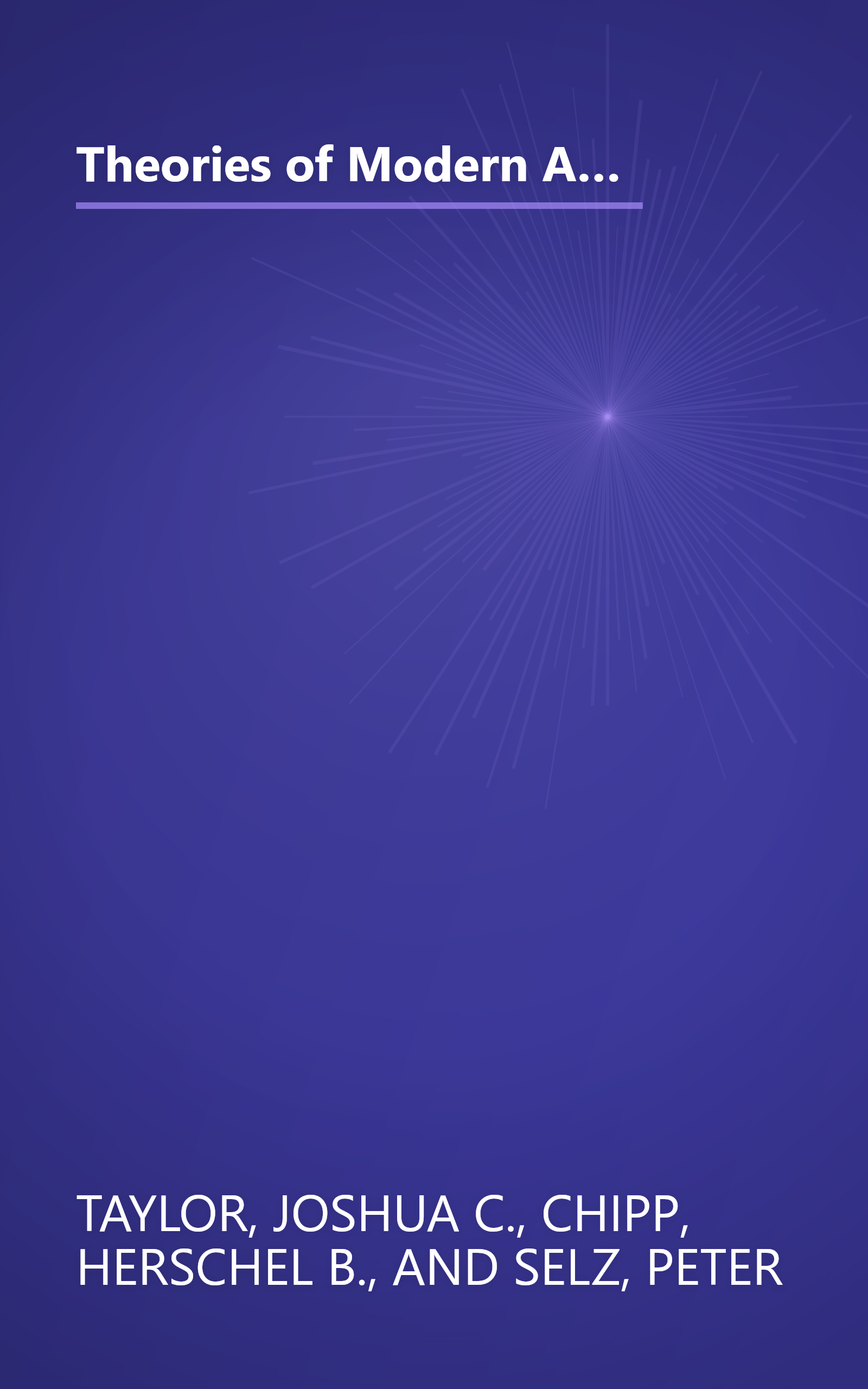 Theories of Modern Art: A Source Book by Artists and Critics (California Studies in the History of Art) (Volume 11) book cover