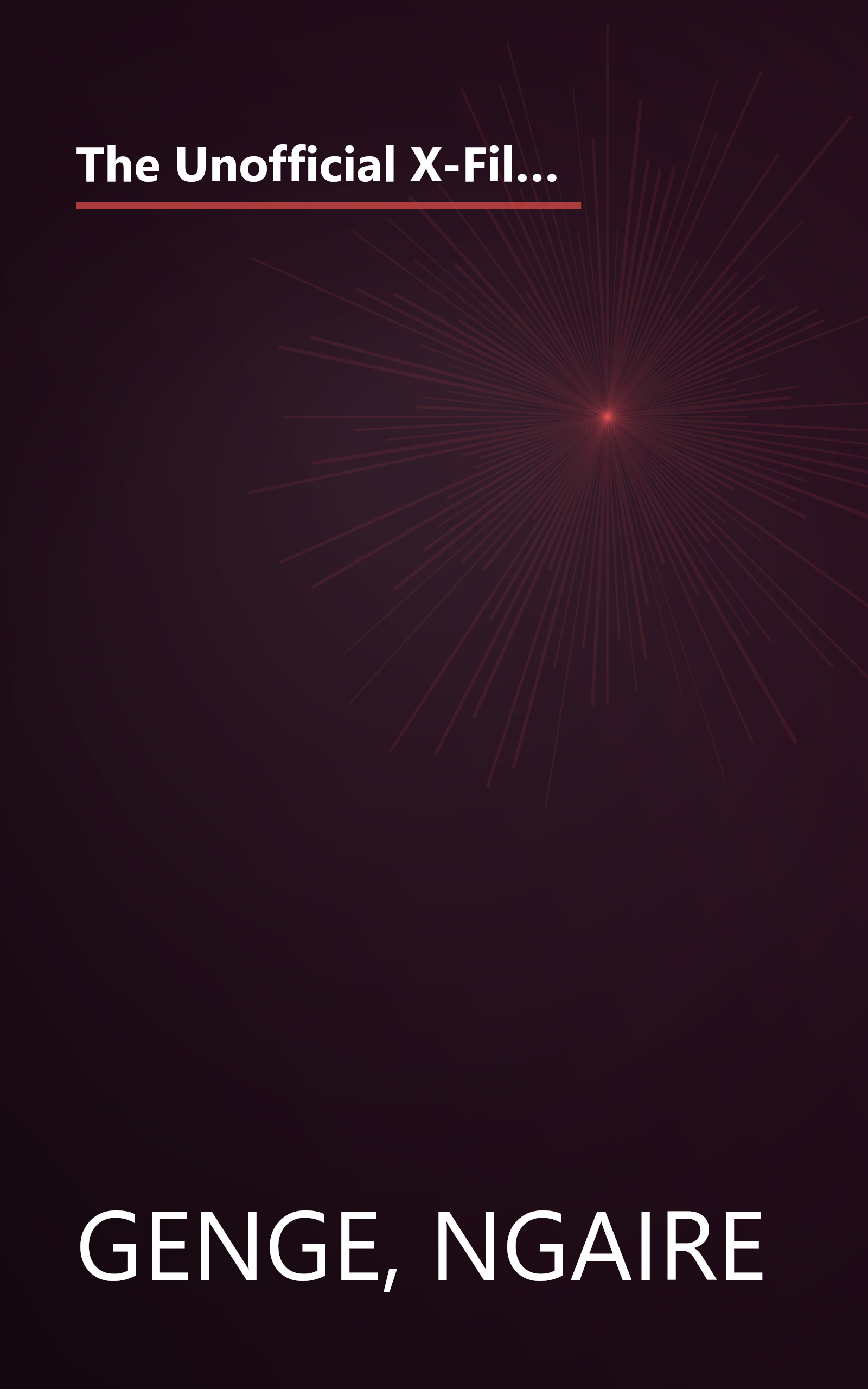 The Unofficial X-Files Companion: An X-Phile's Guide to the Mysteries, Conspiracies, and Really Strange Truths Behind the Show book cover