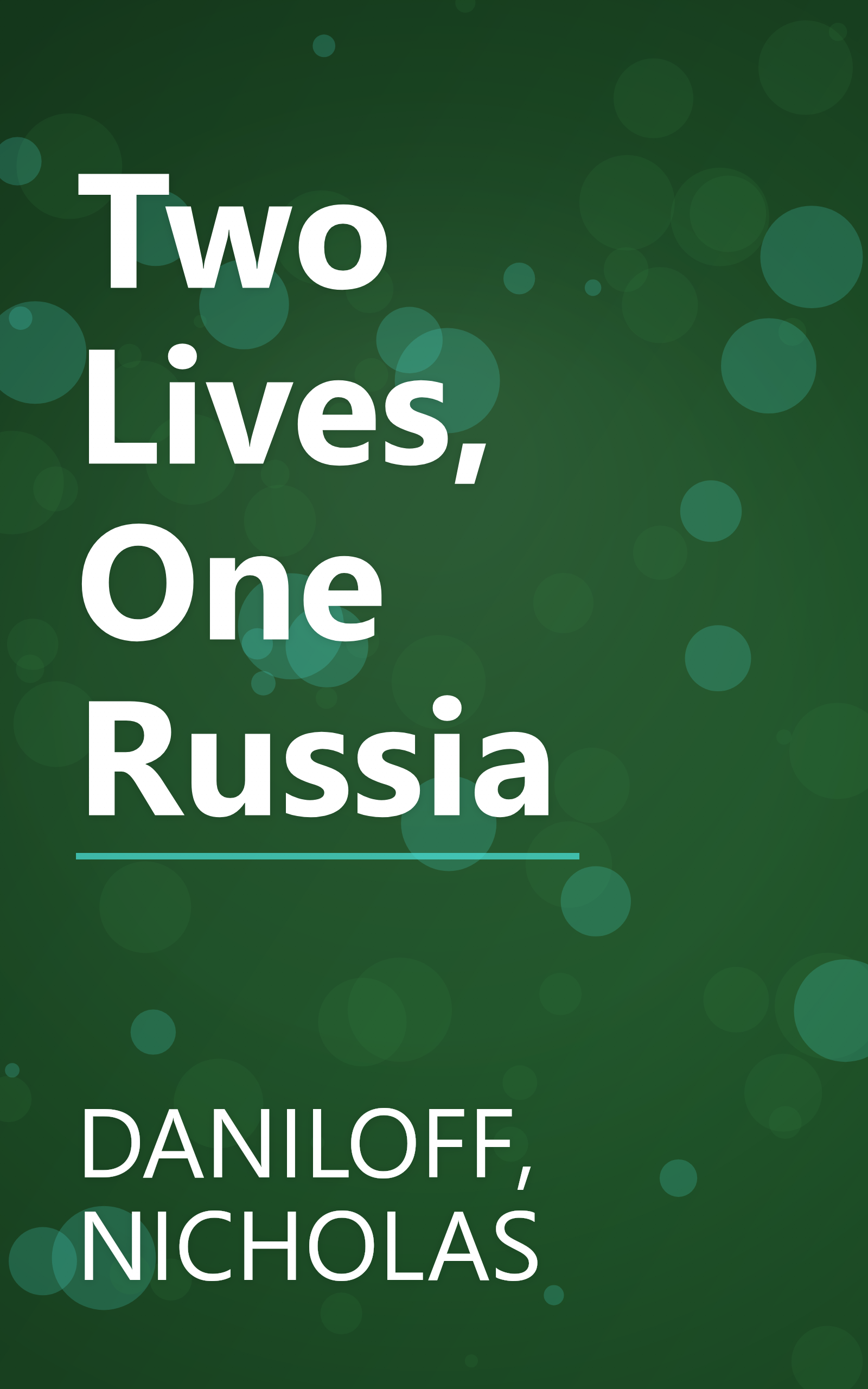Two Lives, One Russia book cover