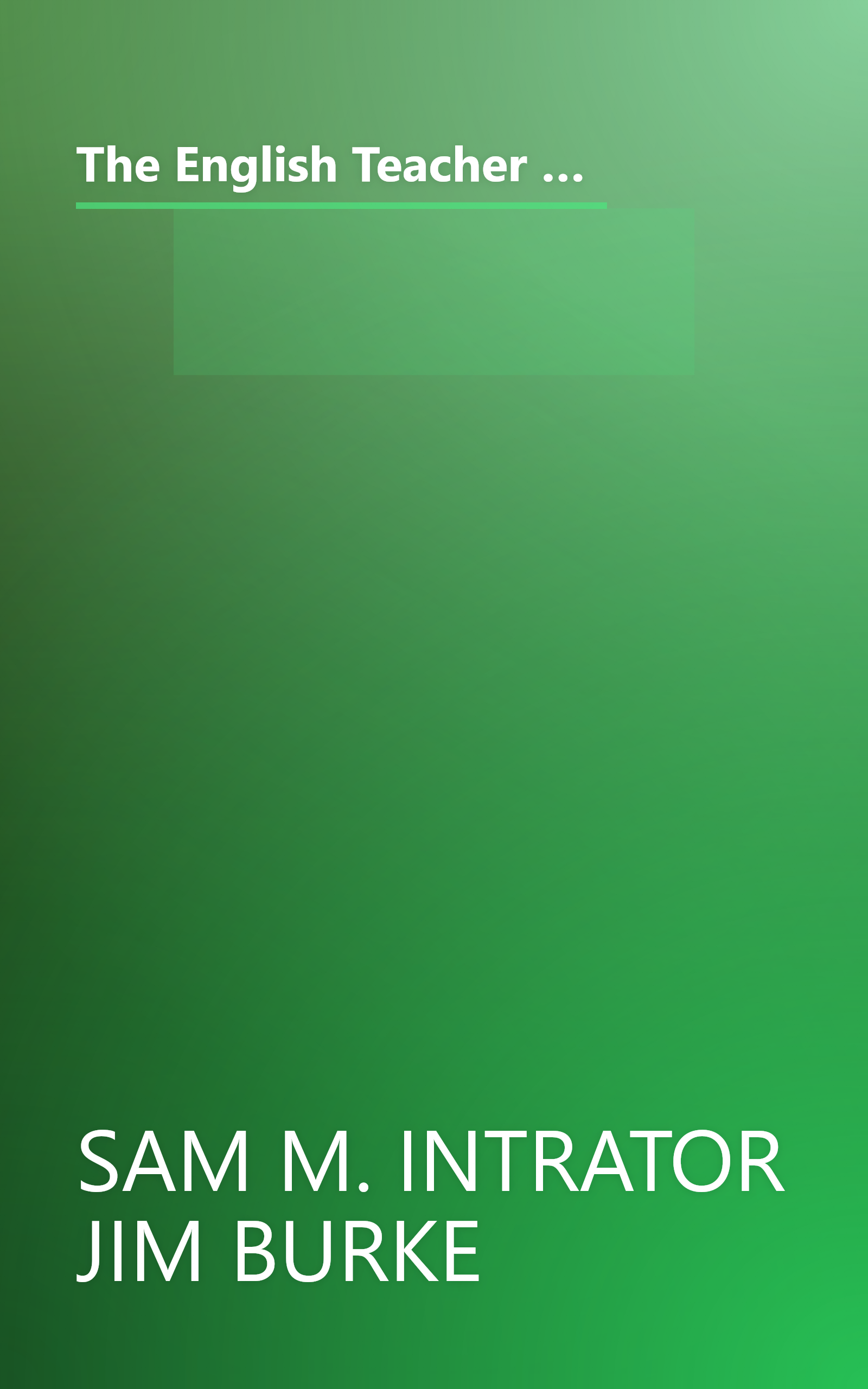 The English Teacher S Companion  A Complete Guide To Classroom  Curriculum  And The Profession (6 Minute   Expanded Summary) book cover